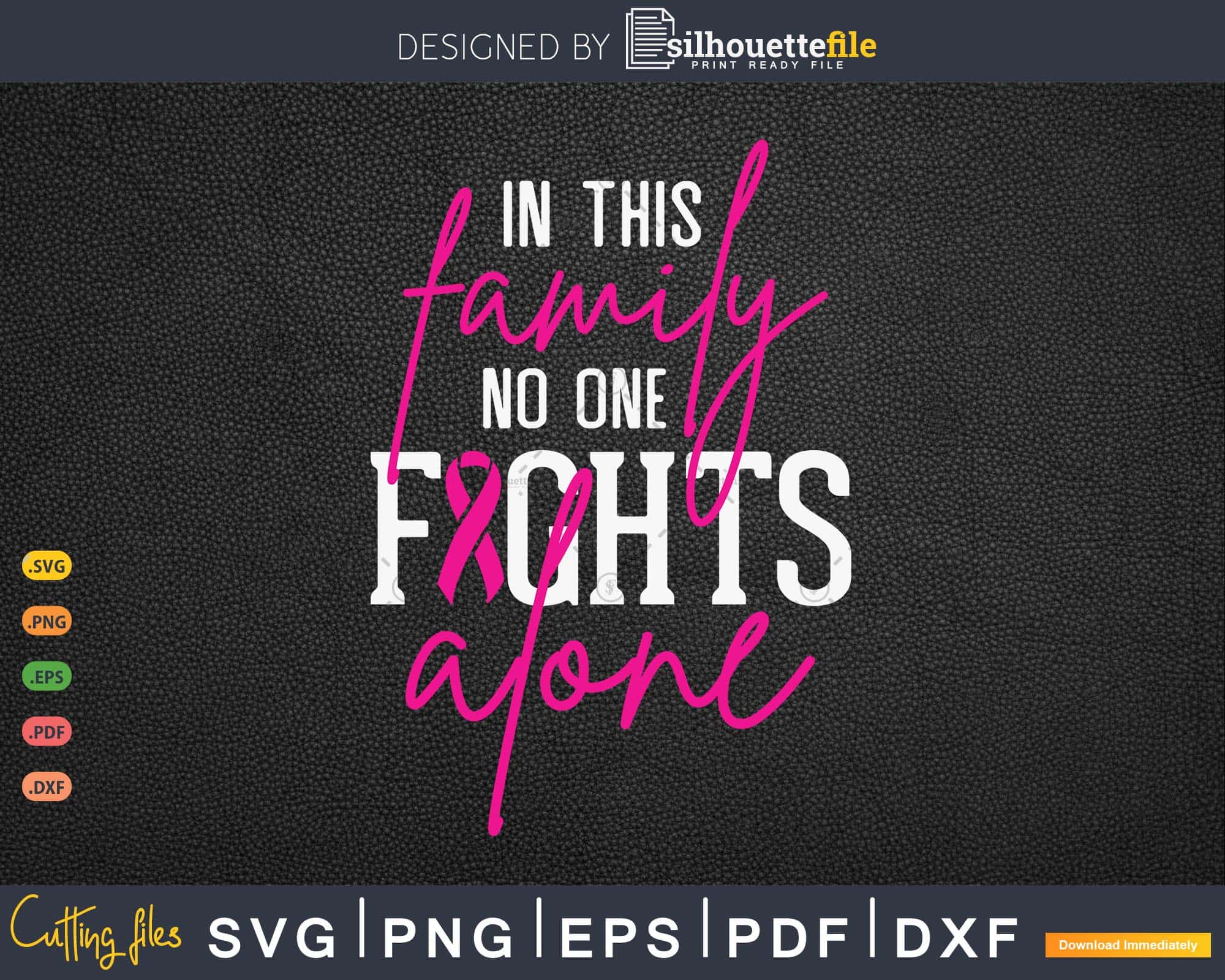 In This Family No One Fights Alone Breast Cancer Awareness SVG ...