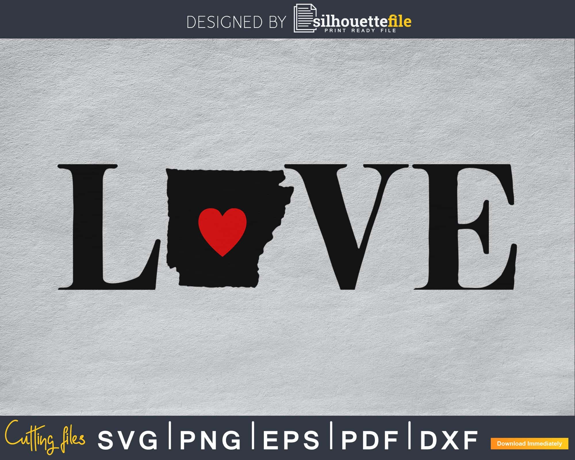 Arkansas AR Love Home Heart Native Map SVGs files by SilhouetteFile ...
