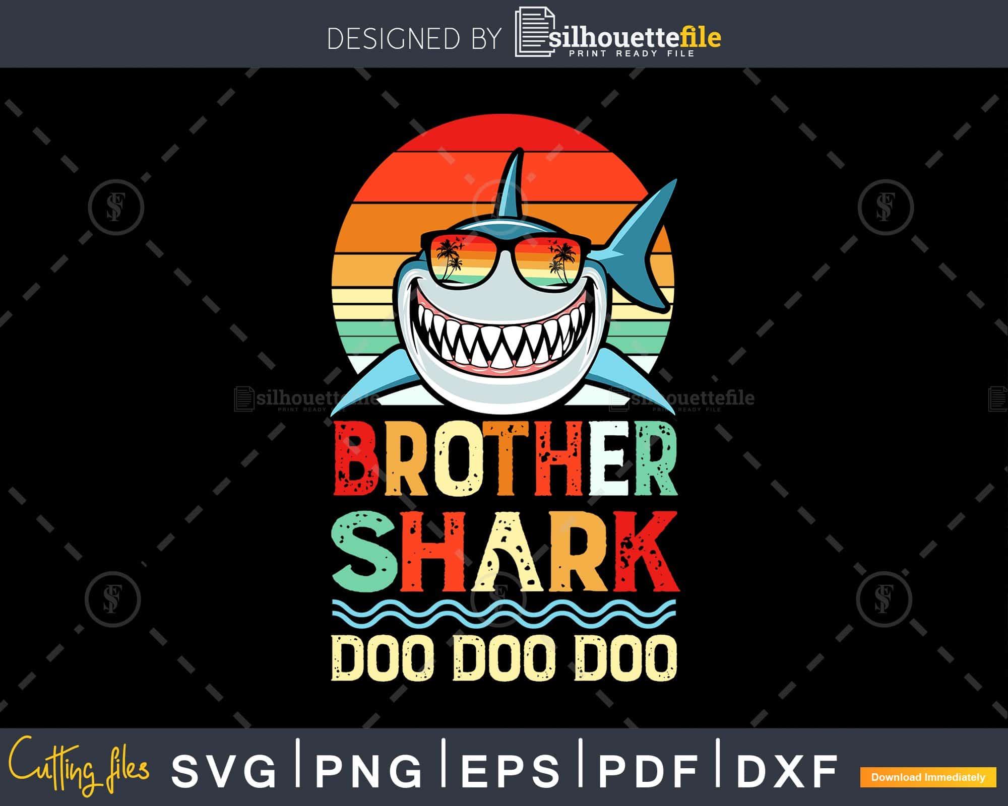 Brother Shark Doo Doo Doo retro vintage style svg cut file | SilhouetteFile