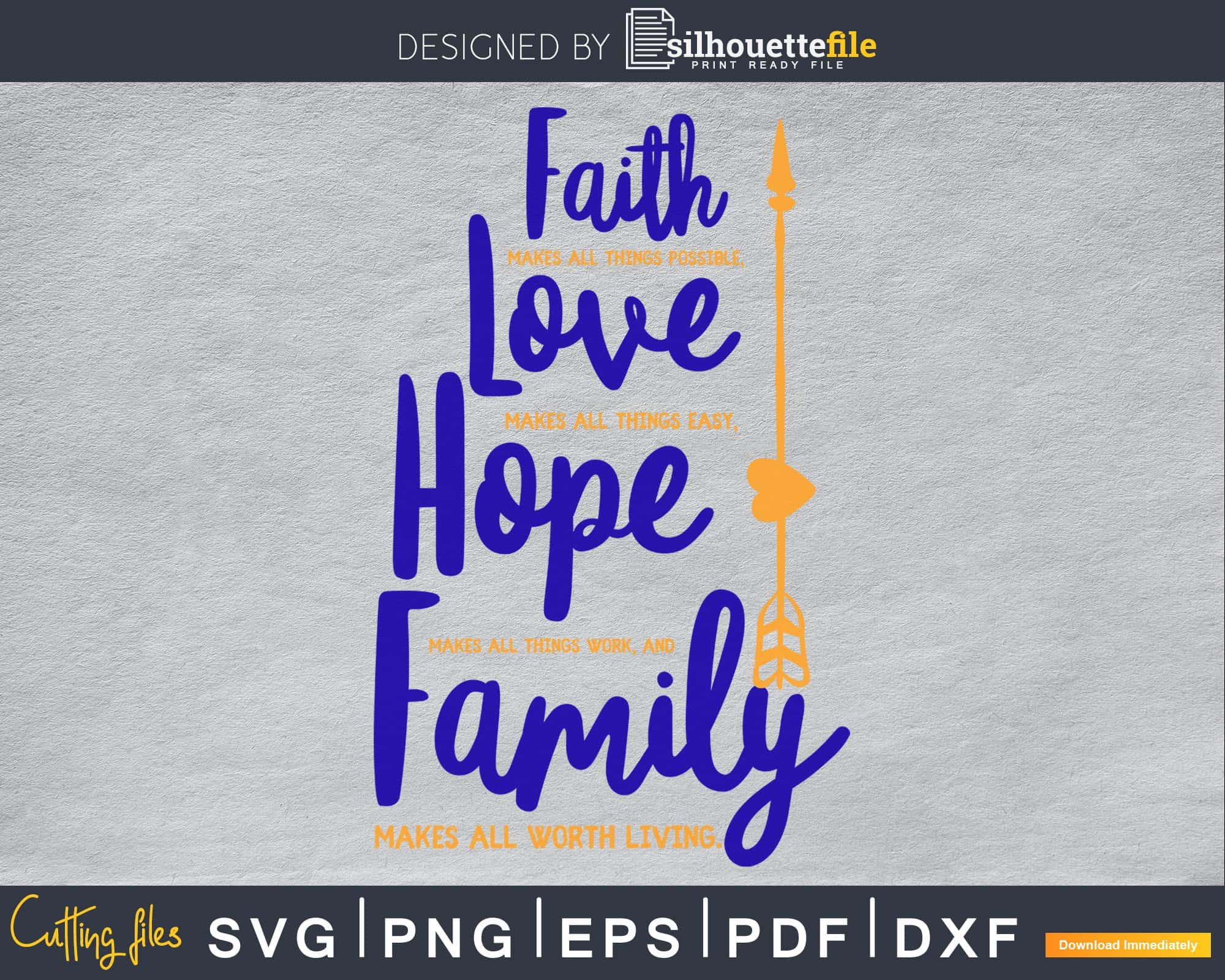 Faith Love Hope Family SVG cricut printable file | Silhouettefile