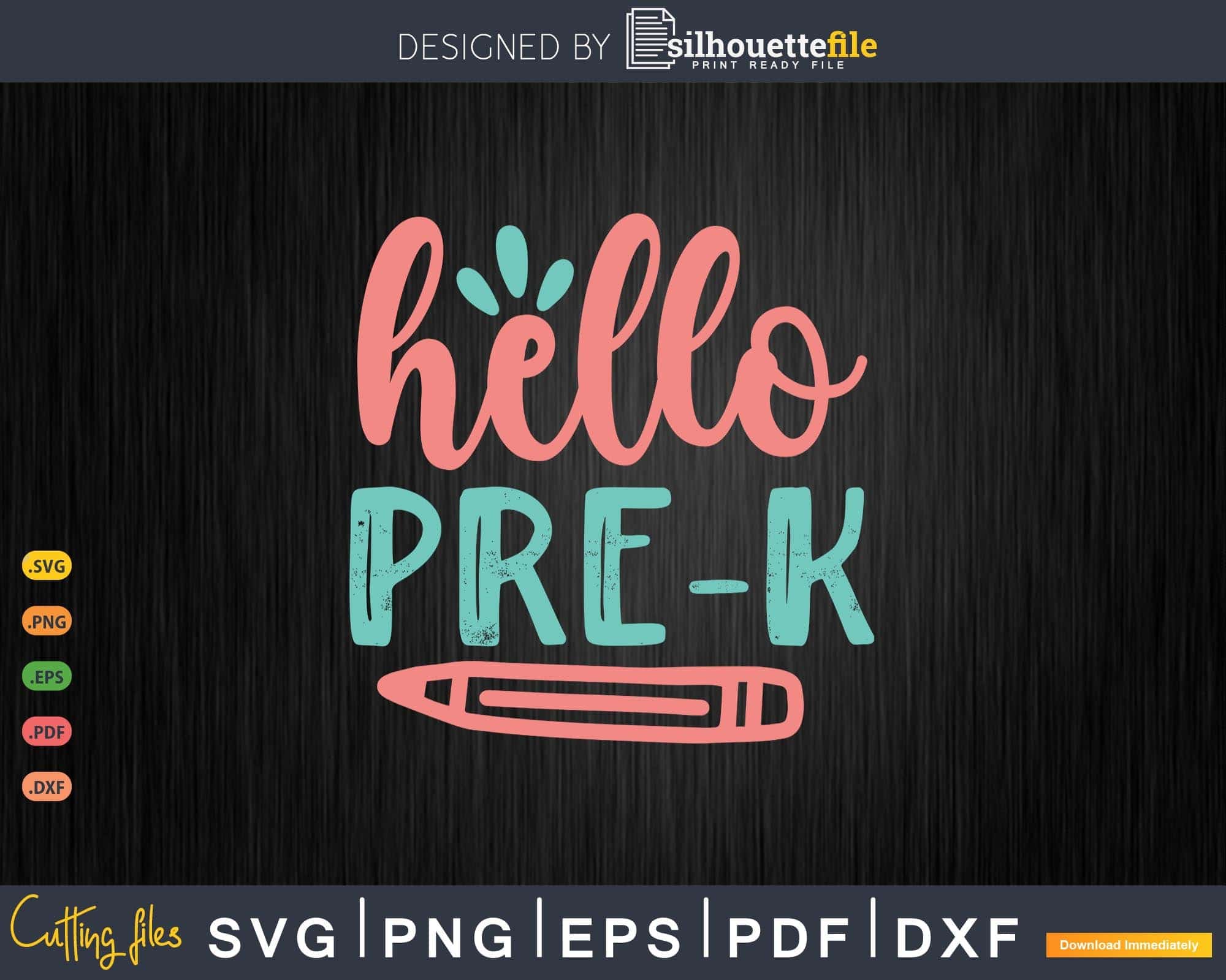 Hello Pre-K First Day of School Svg Cut File | Silhouettefile