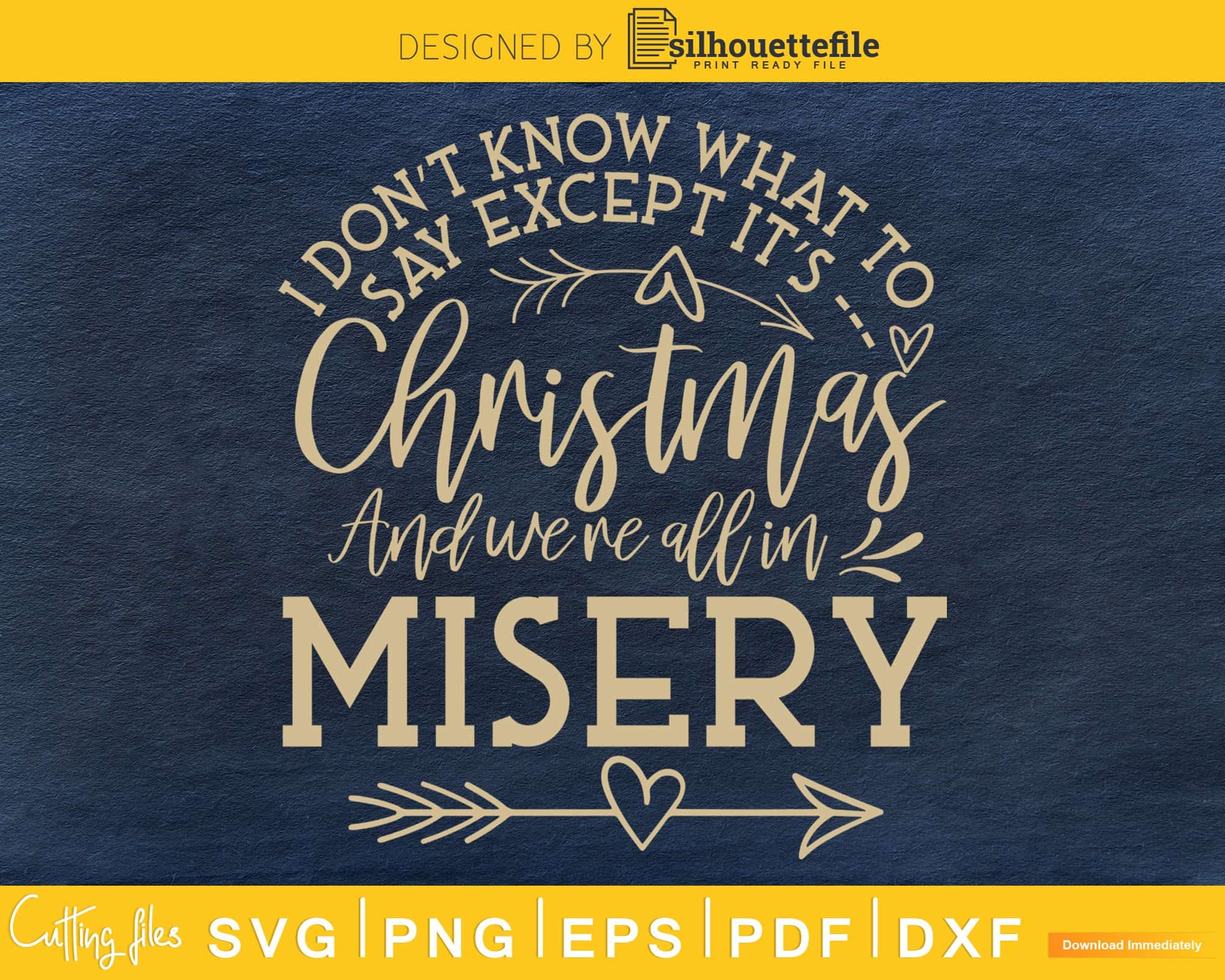 I Don’t Know What to Say But It’s Christmas and We’re All in ...