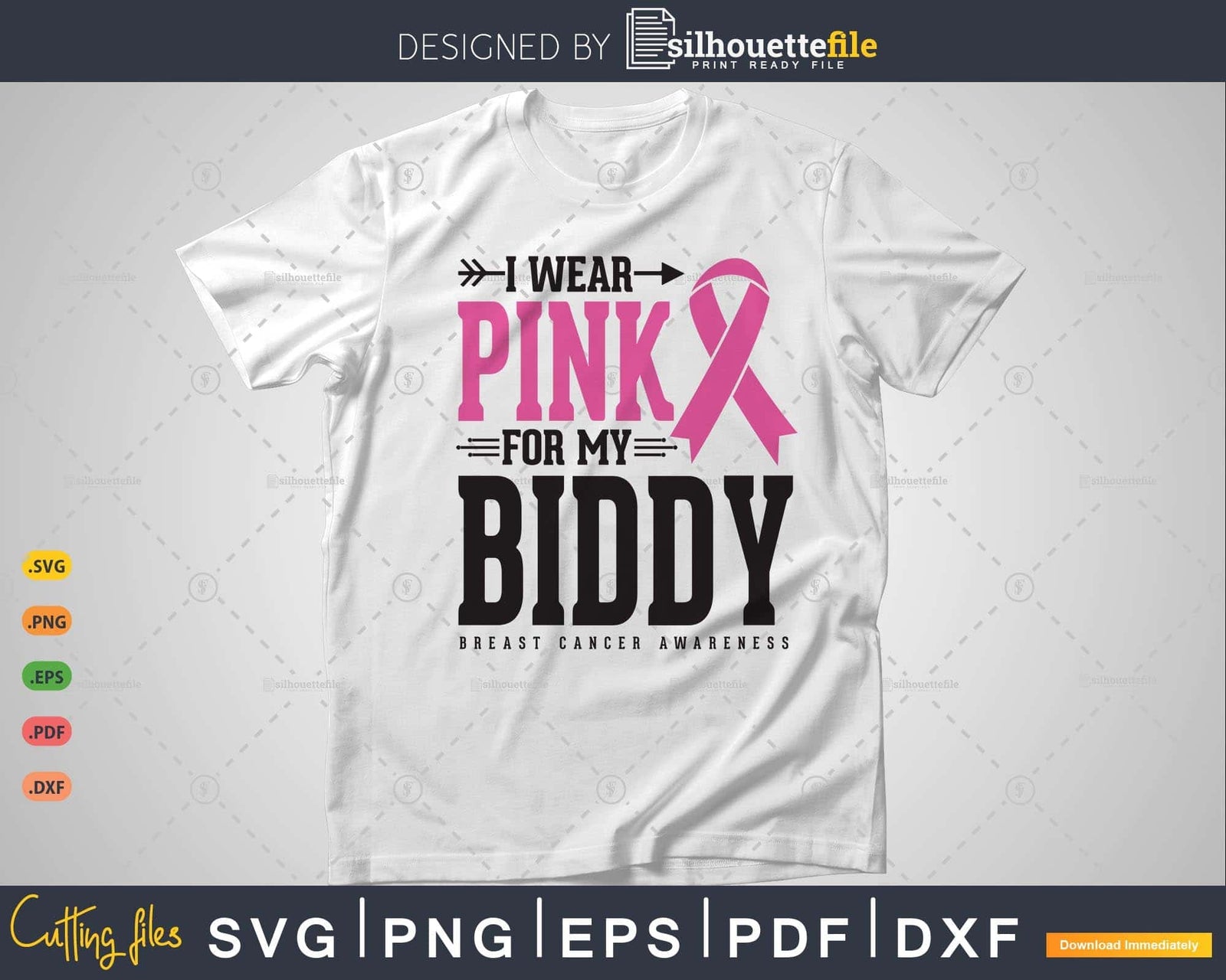 I wear Pink for my Biddy Svg T-shirt Design | Silhouettefile