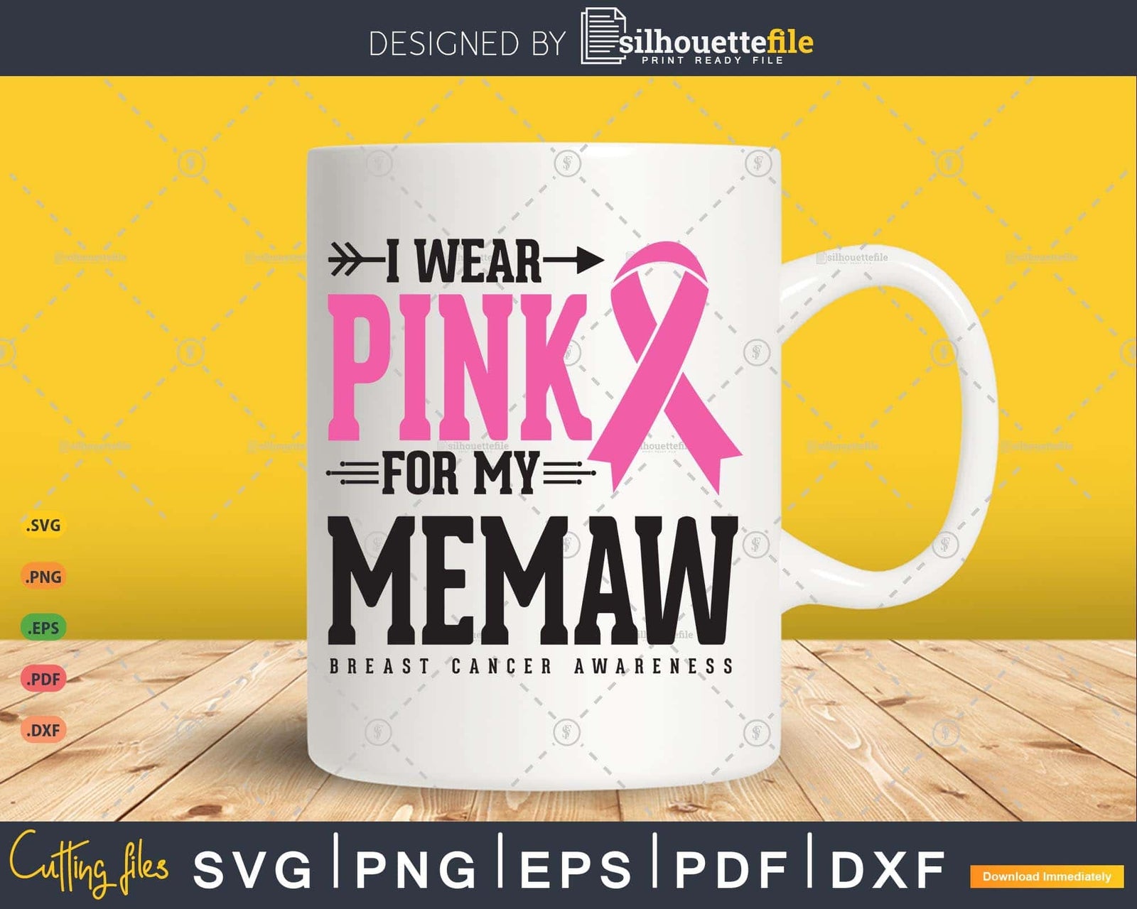 I wear Pink for my Memaw Awareness Svg T-shirt Design | Silhouettefile
