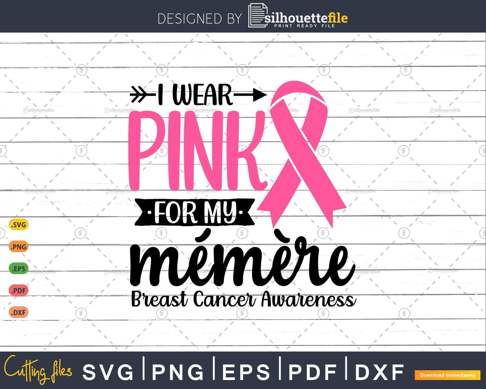 I wear Pink for my Mémère Survivor Svg T-shirt Design | Silhouettefile
