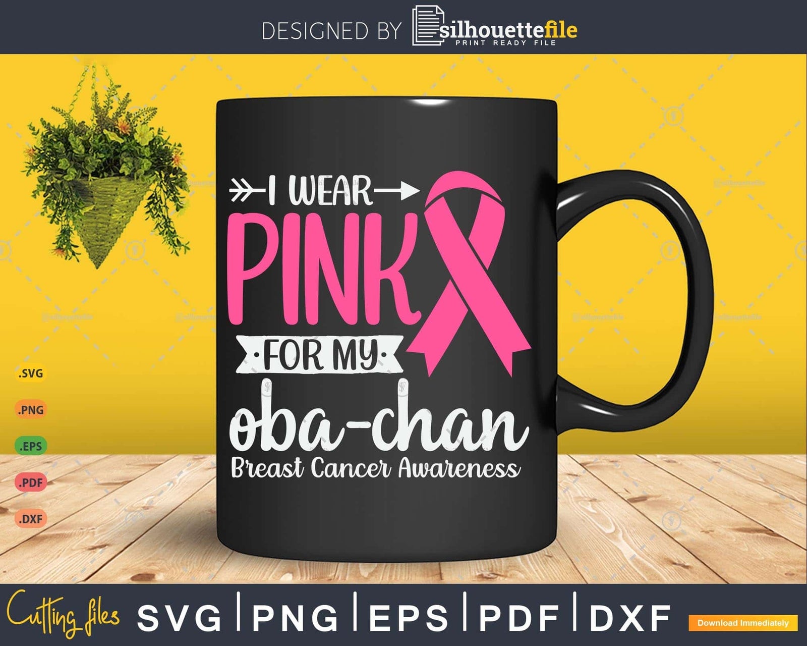 I wear Pink for my Oba-chan Breast Cancer Ribbon Svg & Png | Silhouettefile