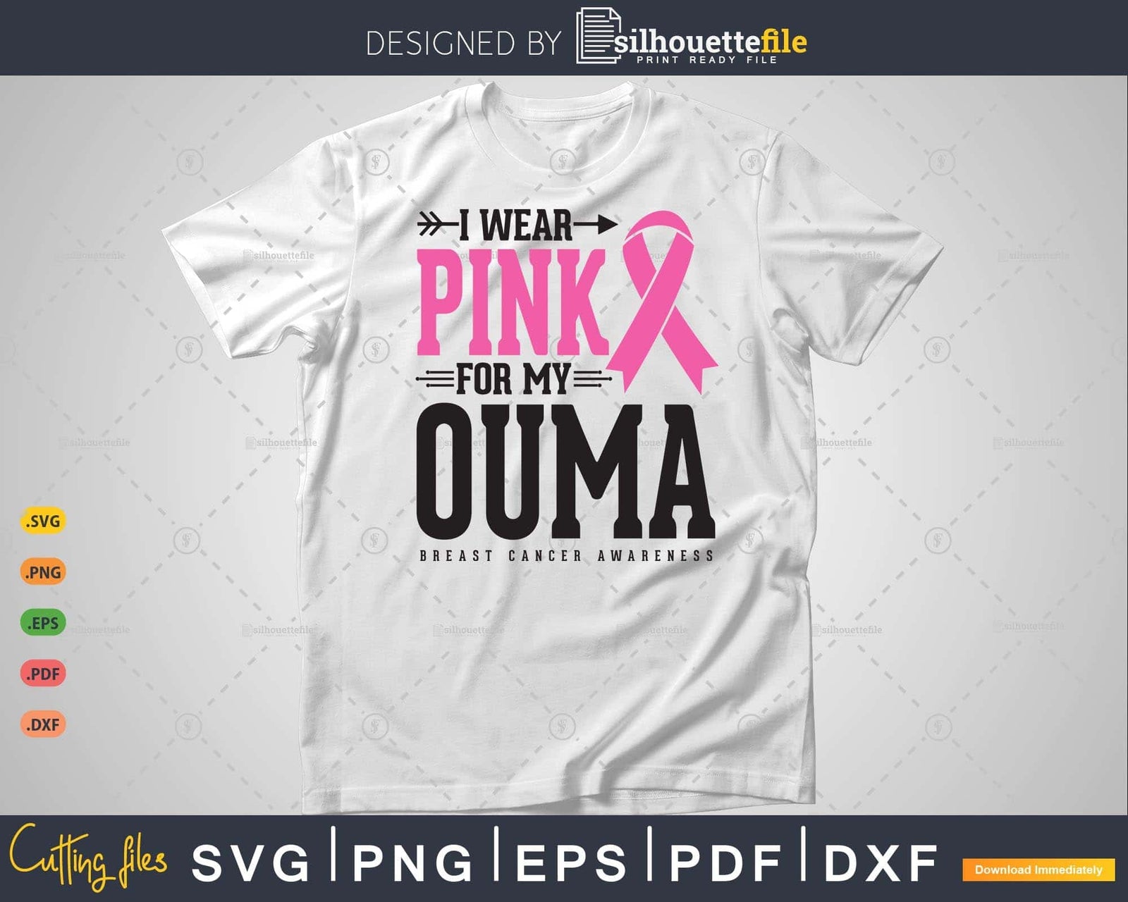 I wear Pink for my Ouma Svg T-shirt Design | Silhouettefile