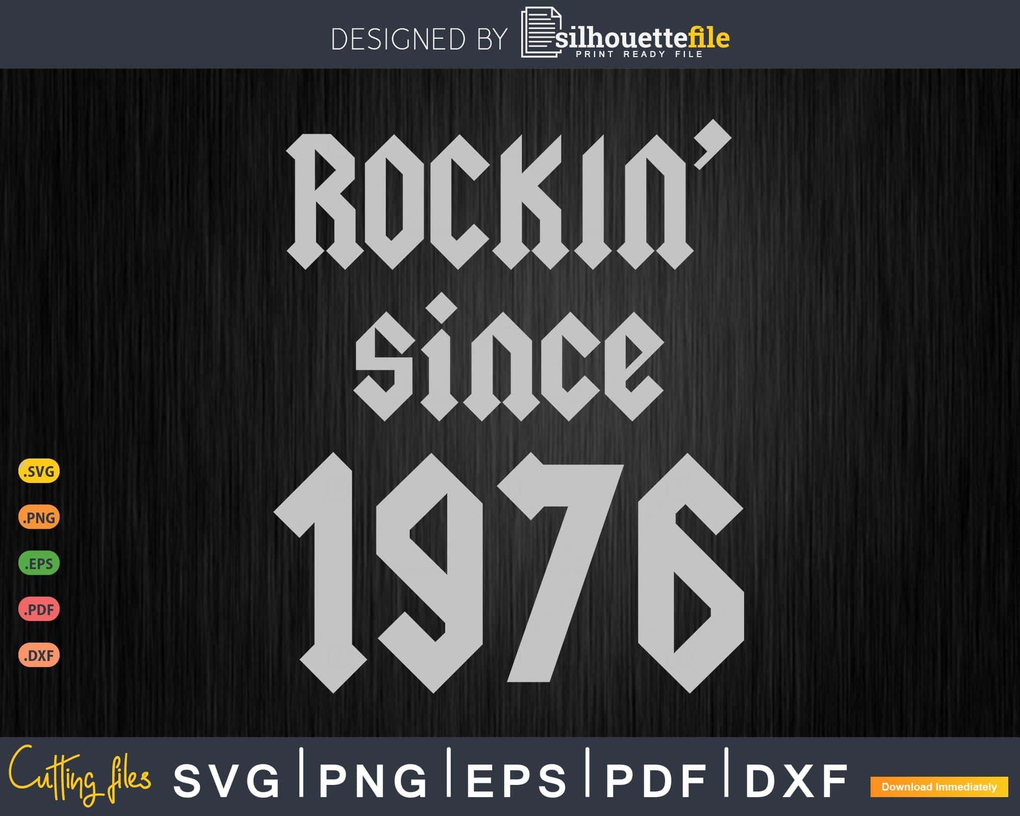 Rockin Since 1976 Classic Rock Year Of Birth 47th Birthday Svg Shirts ...