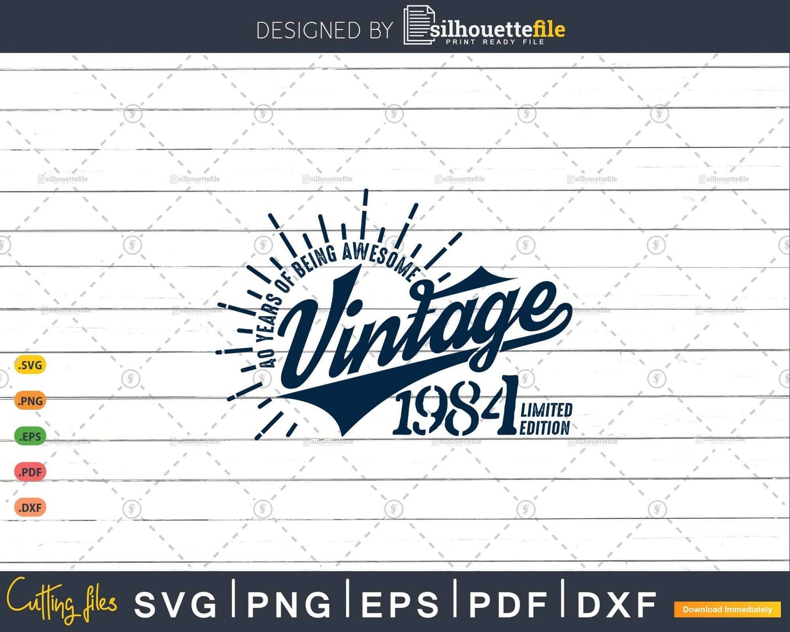 Vintage 1984 Limited Edition 40 Year old gifts 40th Birthday Svg Cut ...