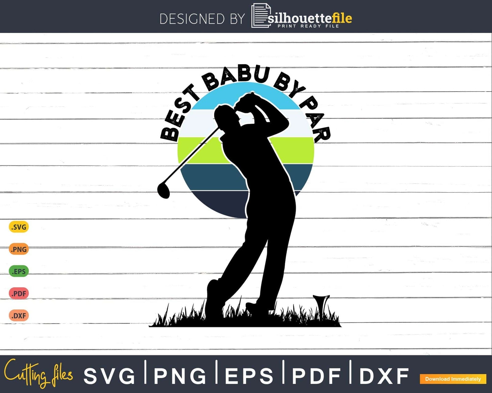 Vintage Best Babu By Par Golfer Sports Svg Cut Files | Silhouettefile