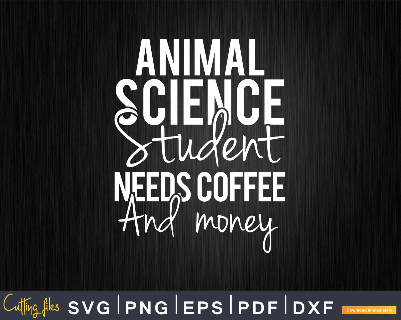 Animal Science Major College Student Coffee Lover Svg Png Files ...