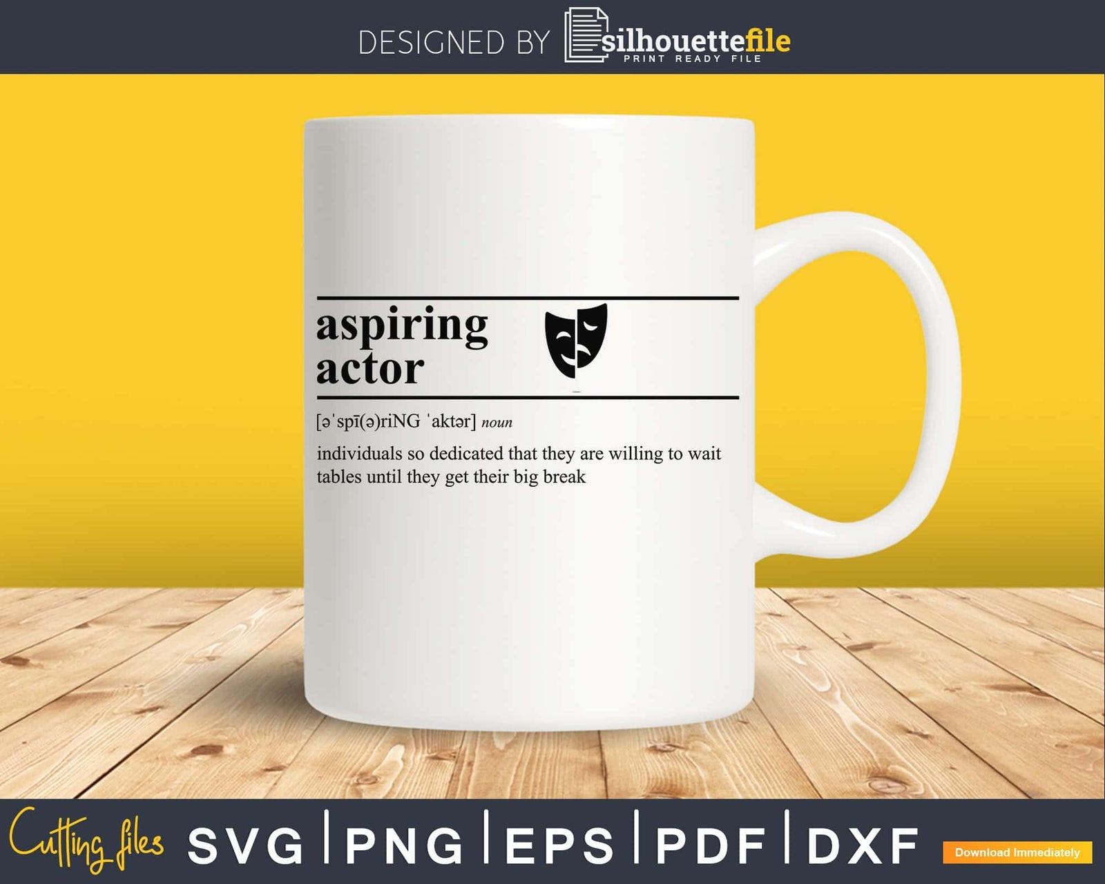 Aspiring Actor definition svg cricut printable file by SilhouetteFile ...