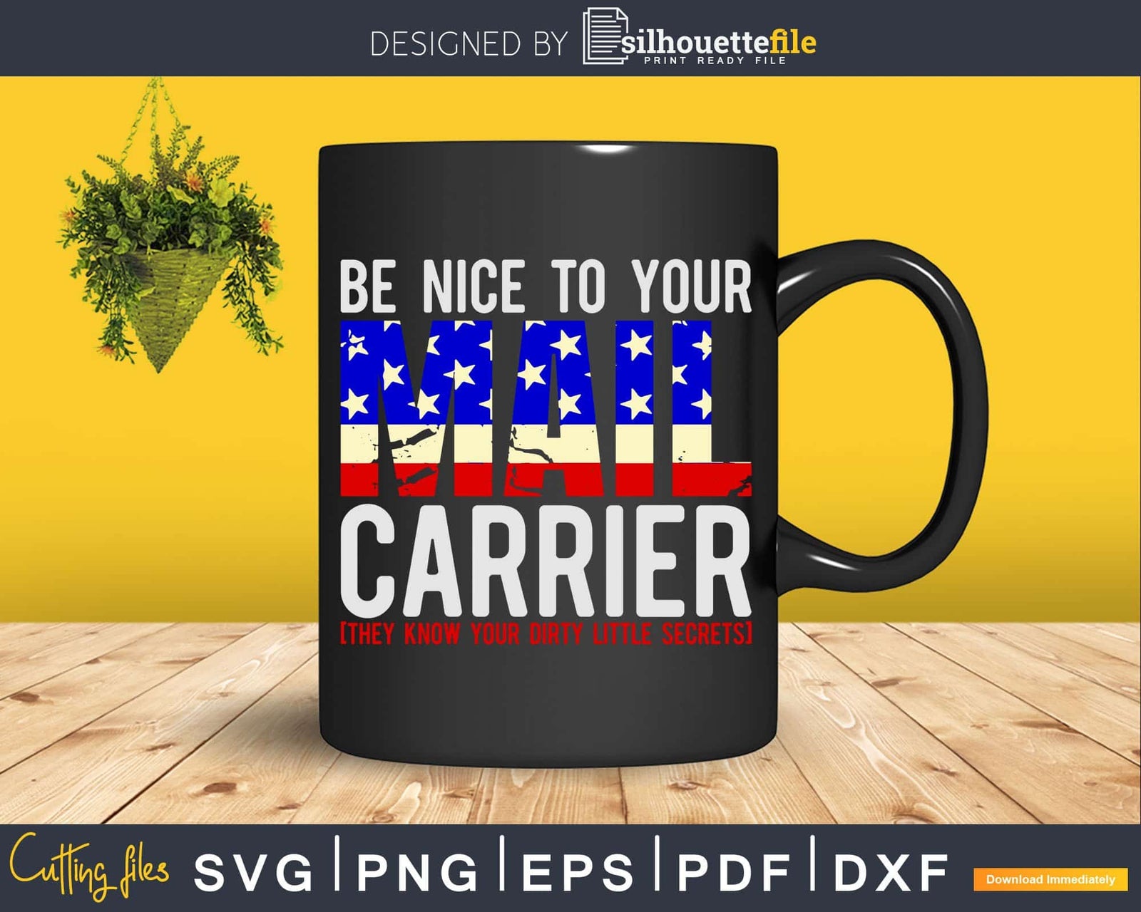 Be Nice Mail Carrier They Know Your Dirty Secrets Svg Cut File ...