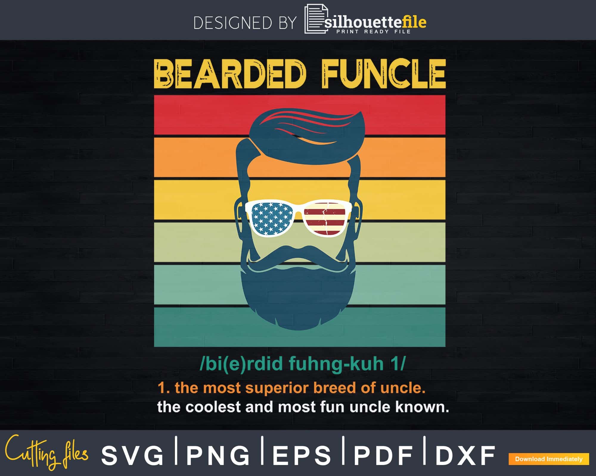 Bearded Funcle Svg Uncle Definition Svg Vintage Cool Beard Svg Cut File ...