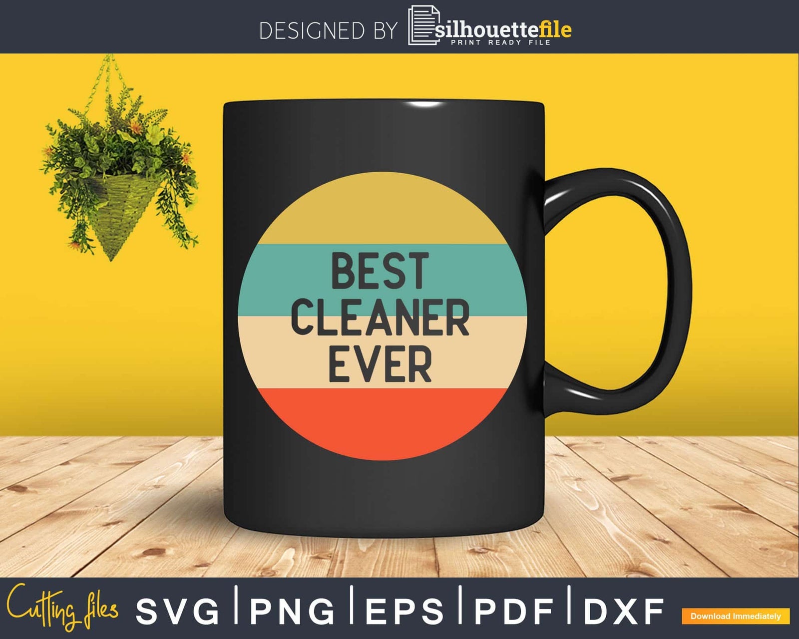 Retro Best Cleaner Ever Png Dxf Svg Files For Silhouette | Silhouettefile