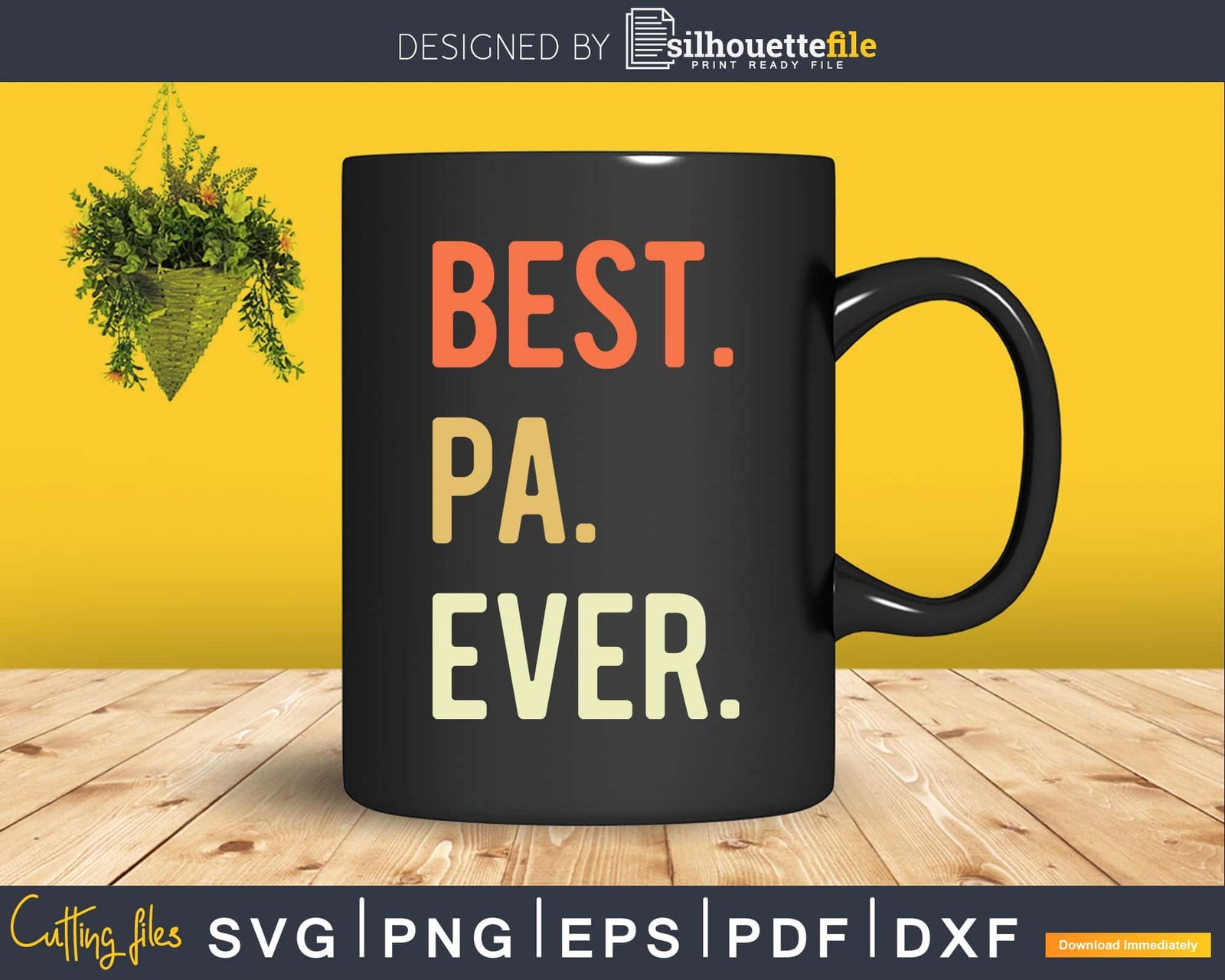 Best Pa Ever svg png dxf cricut cutting file | Silhouettefile
