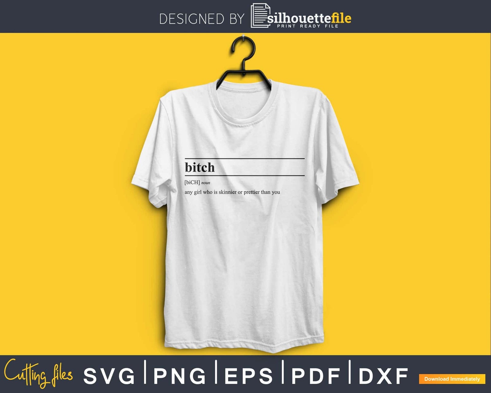 Bitch Definition svg printable crafts file by Silhouette File ...