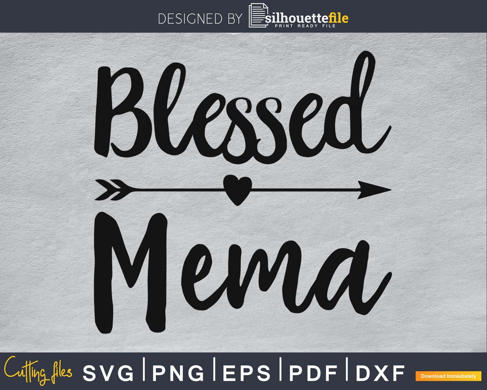 Blessed Mema SVG digital cutting silhouette file | SilhouetteFile
