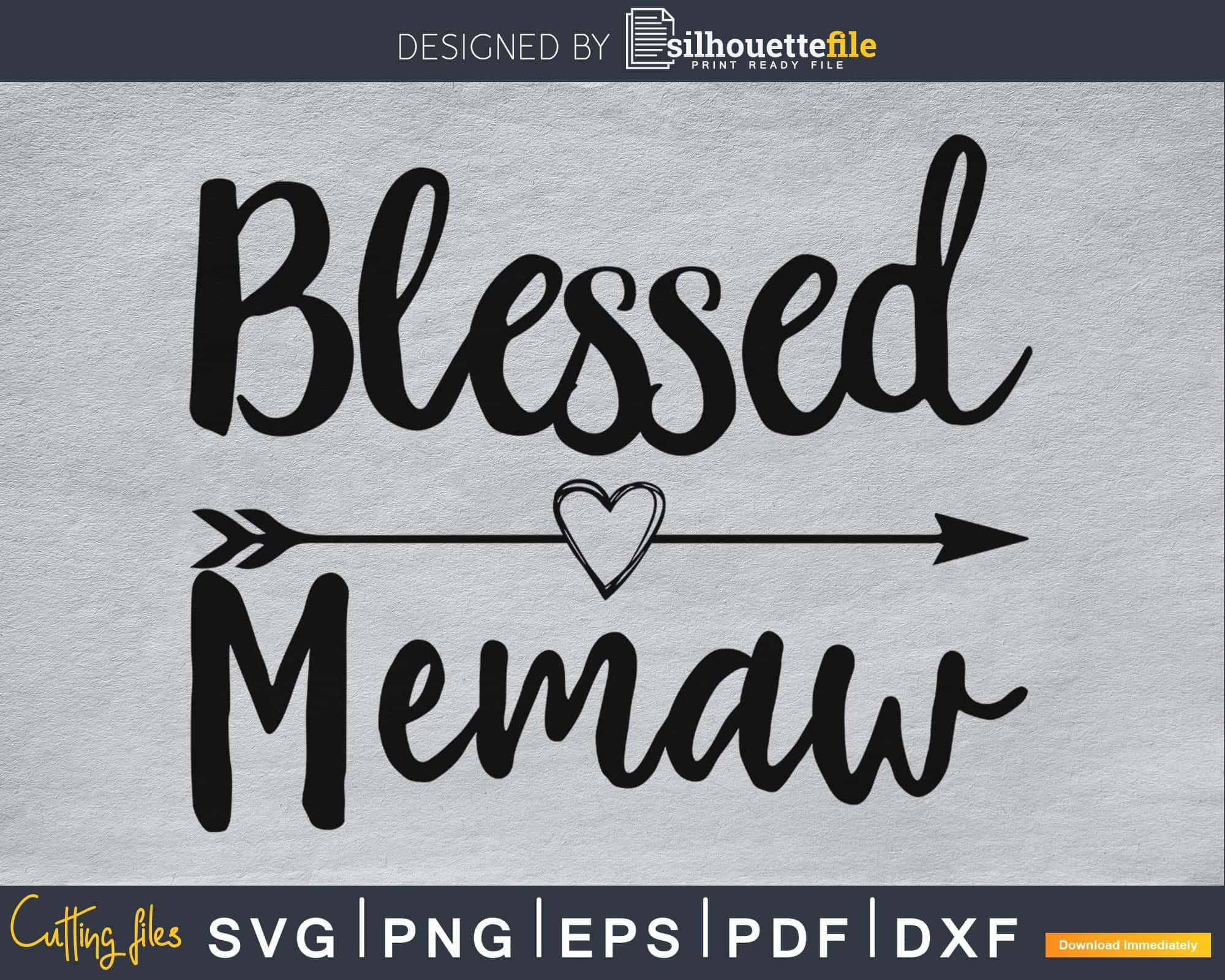 Blessed Memaw SVG cutting silhouette printable file | Silhouettefile