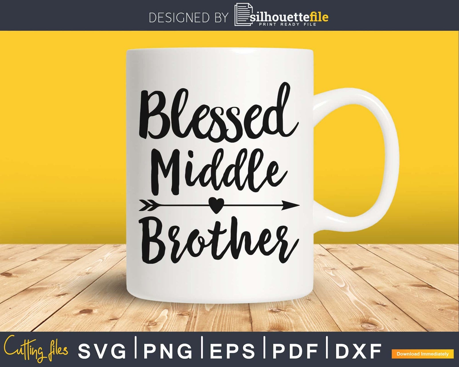 Blessed Middle Brother SVG Png cutting printable file | SilhouetteFile