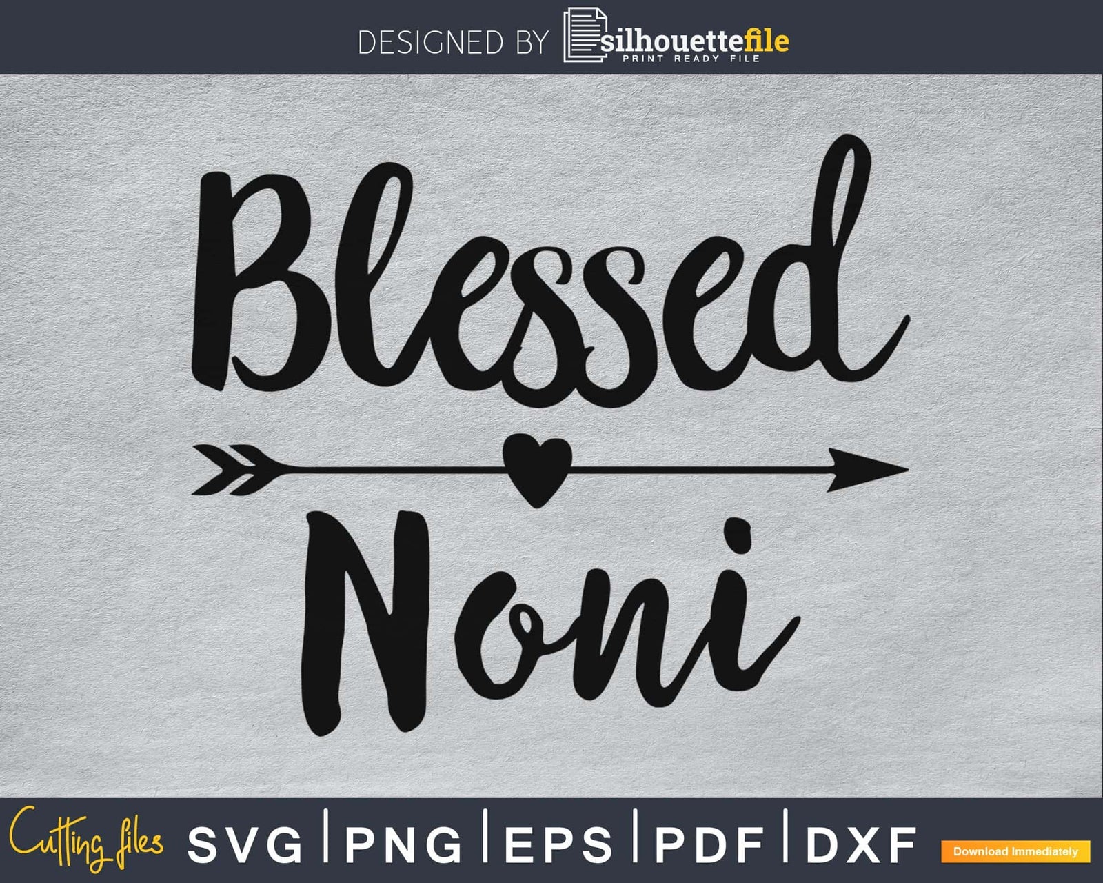 Blessed Noni SVG digital cutting silhouette file | SilhouetteFile