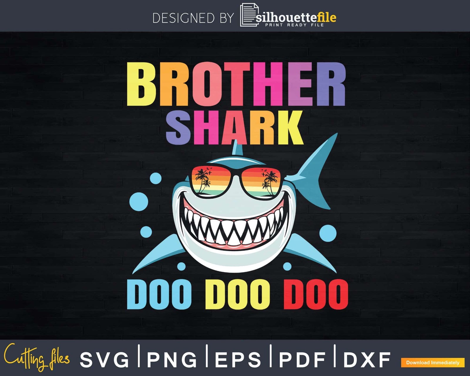 Brother Shark Doo Doo Doo for Matching Family Svg Png Dxf Cricut Files ...