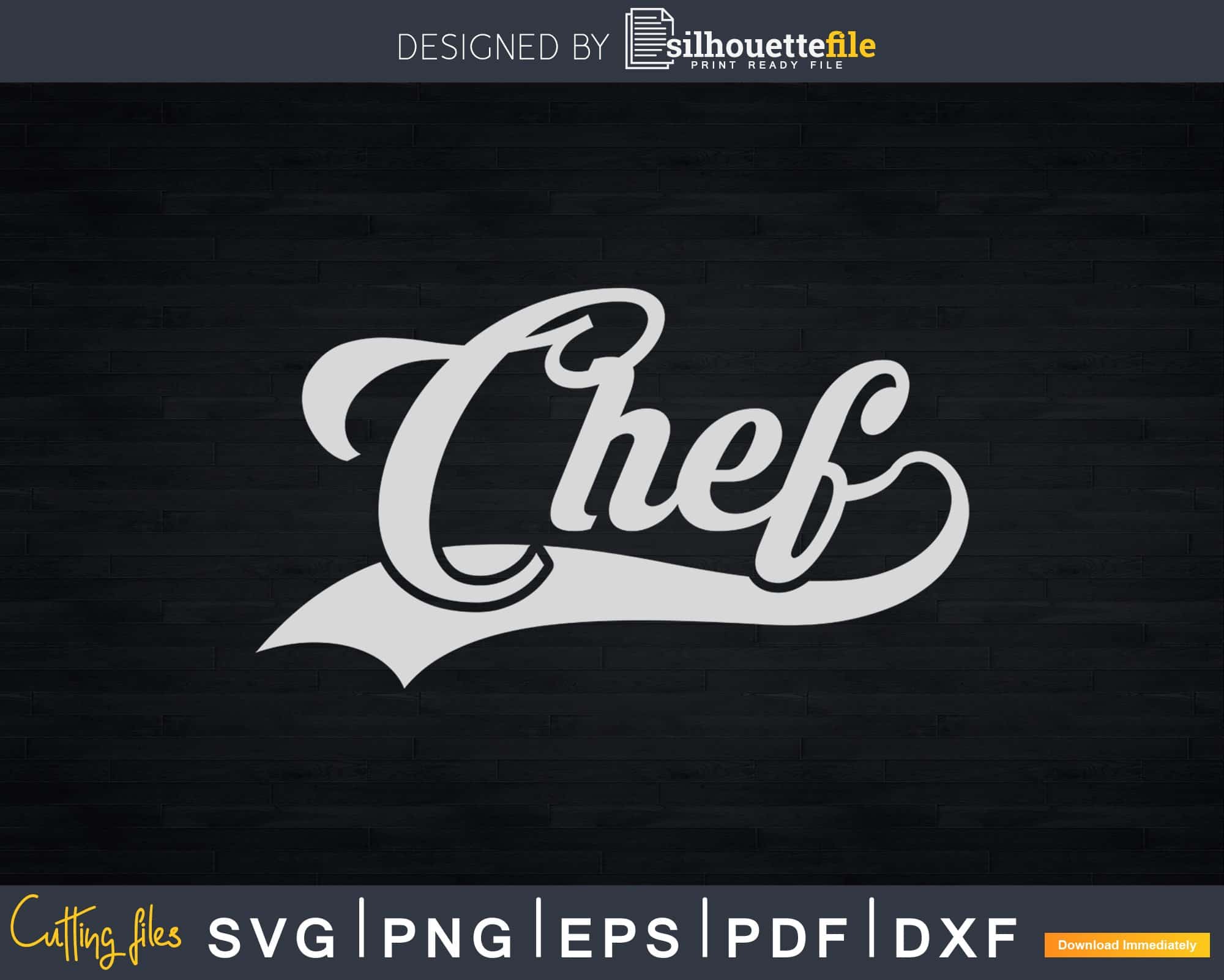 Chef Svg Png Dxf Pdf Eps Designs cricut cutting printable | Silhouettefile