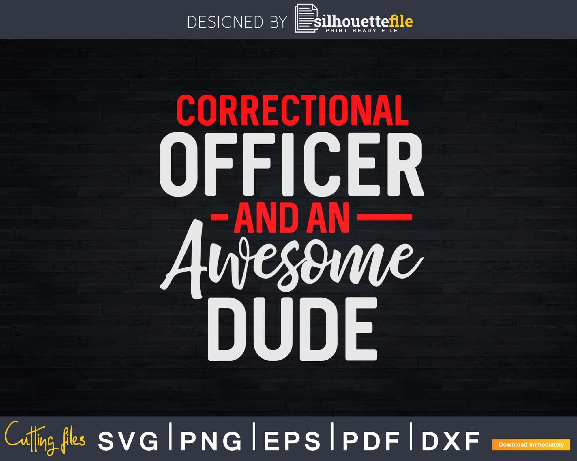 Correctional Officer Dude Corrections Svg Dxf Cut Files | Silhouettefile