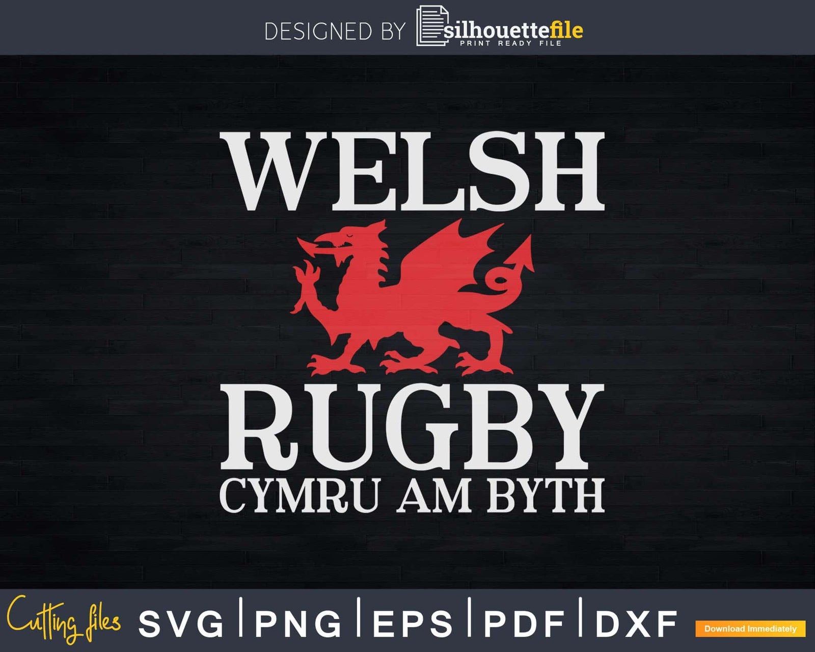 Cymru Am Byth Welsh Rugby Wales Forever Dragon Svg Cut Files ...