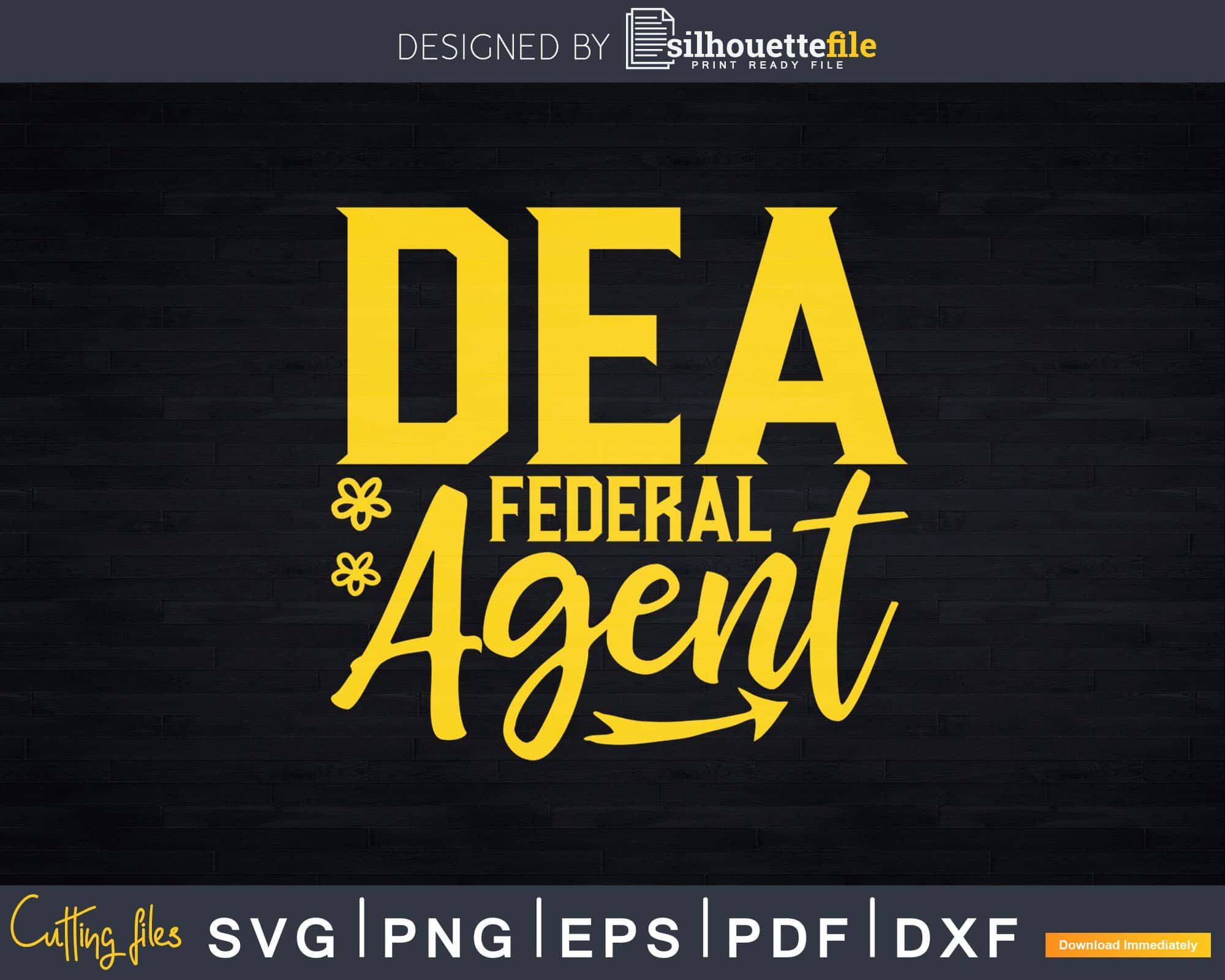 DEA Federal Agent Svg Dxf Cricut Files | Silhouettefile