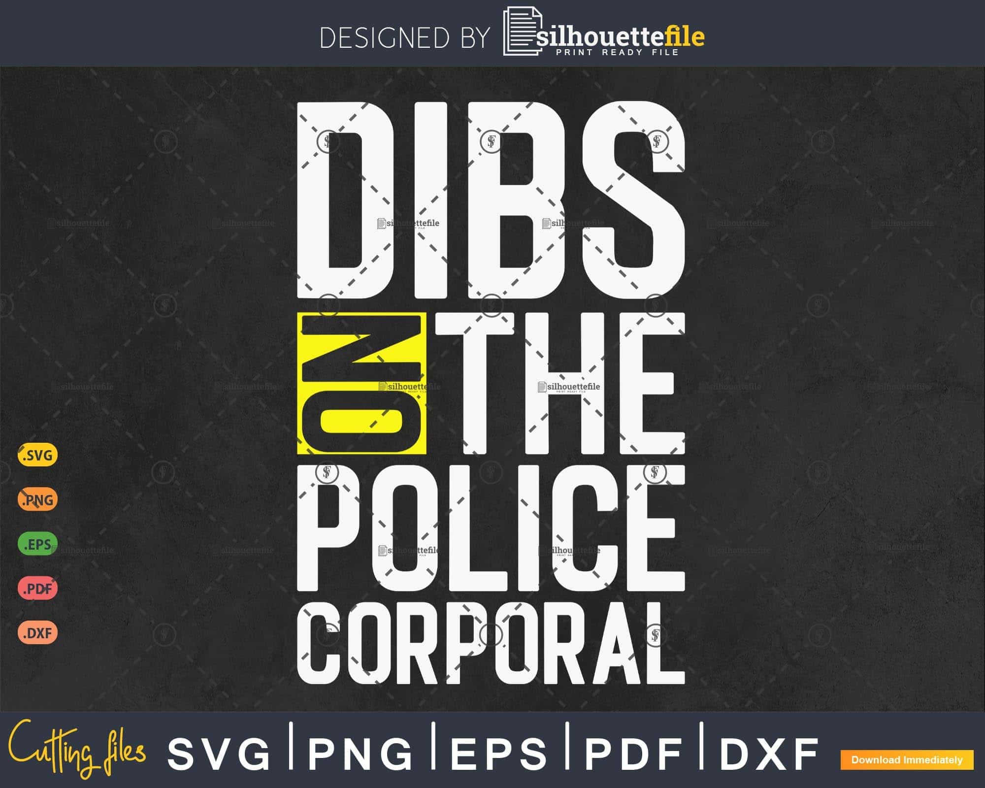 Dibs On The Police corporal Police corporal's Wife Gift Svg Cut Files ...