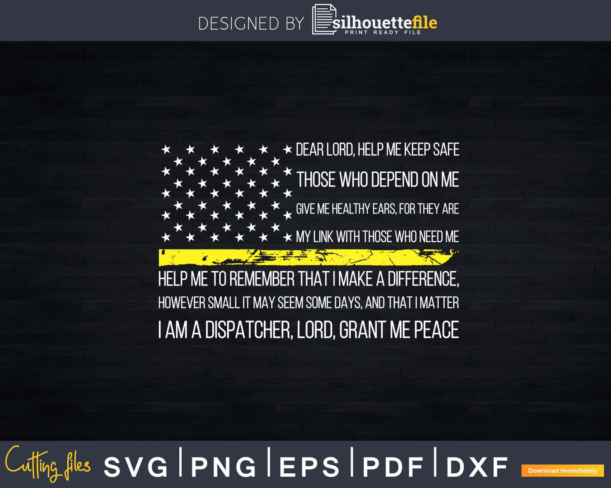 Dispatchers Prayer Thin Yellow Line Dispatcher Svg Cut Files ...
