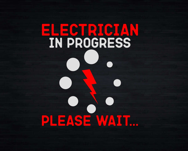 Electrician Journeyman Wireman In Progress Svg Png Files | Silhouettefile