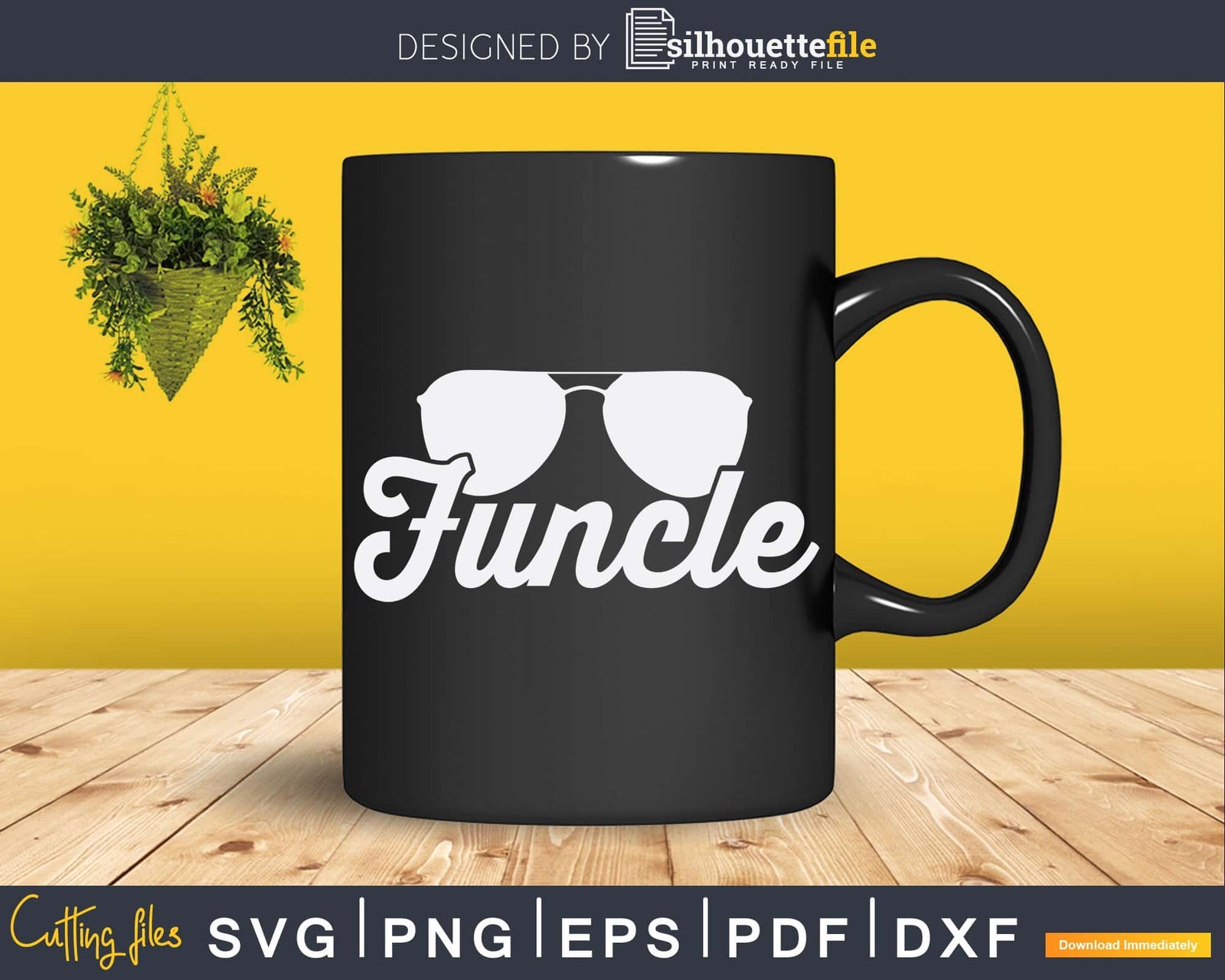 Funcle Fun Uncle Definition Svg Dxf Cricut Craft Files | SilhouetteFile