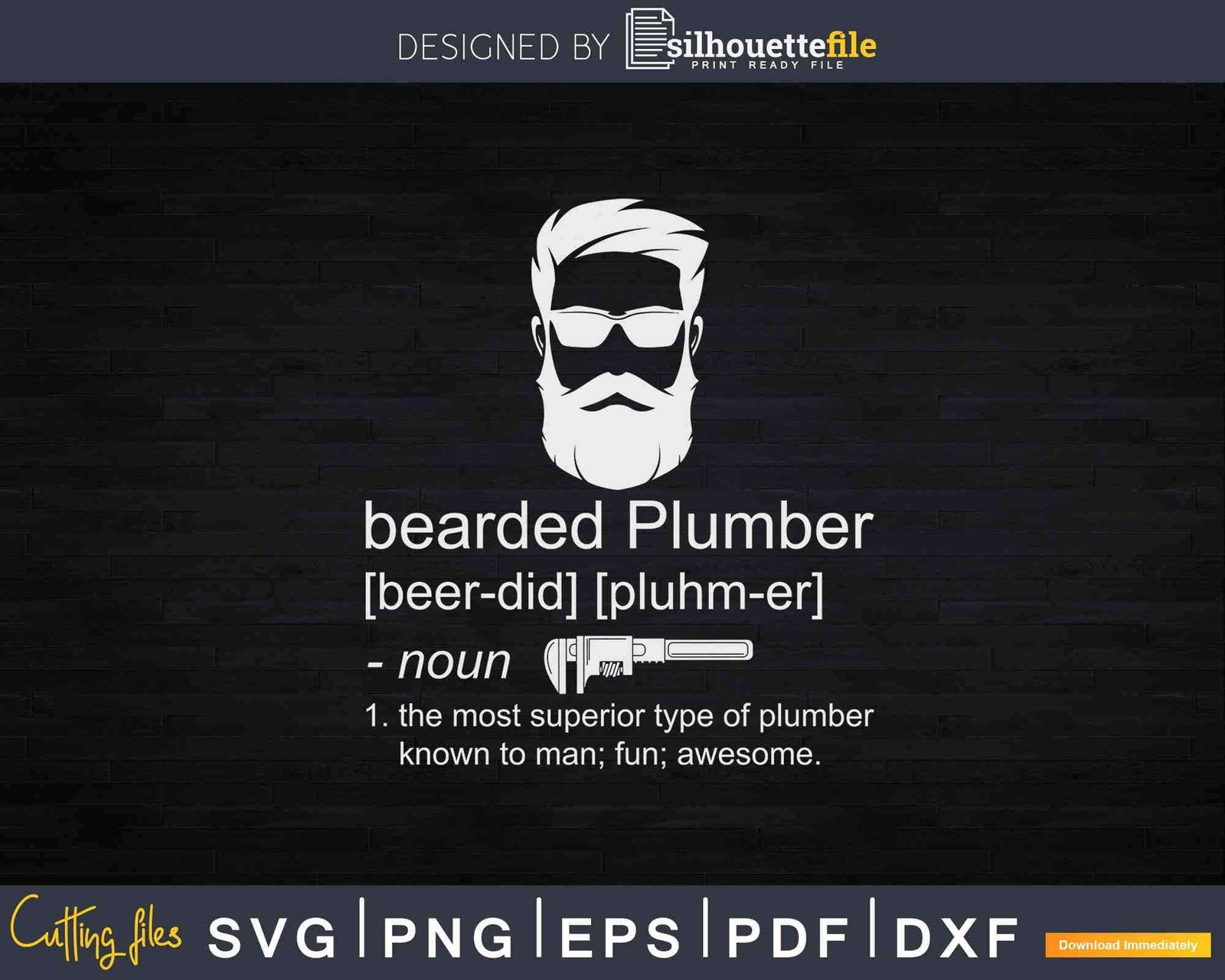 Funny Bearded Plumber Dictionary Definition Svg Png Cut File ...