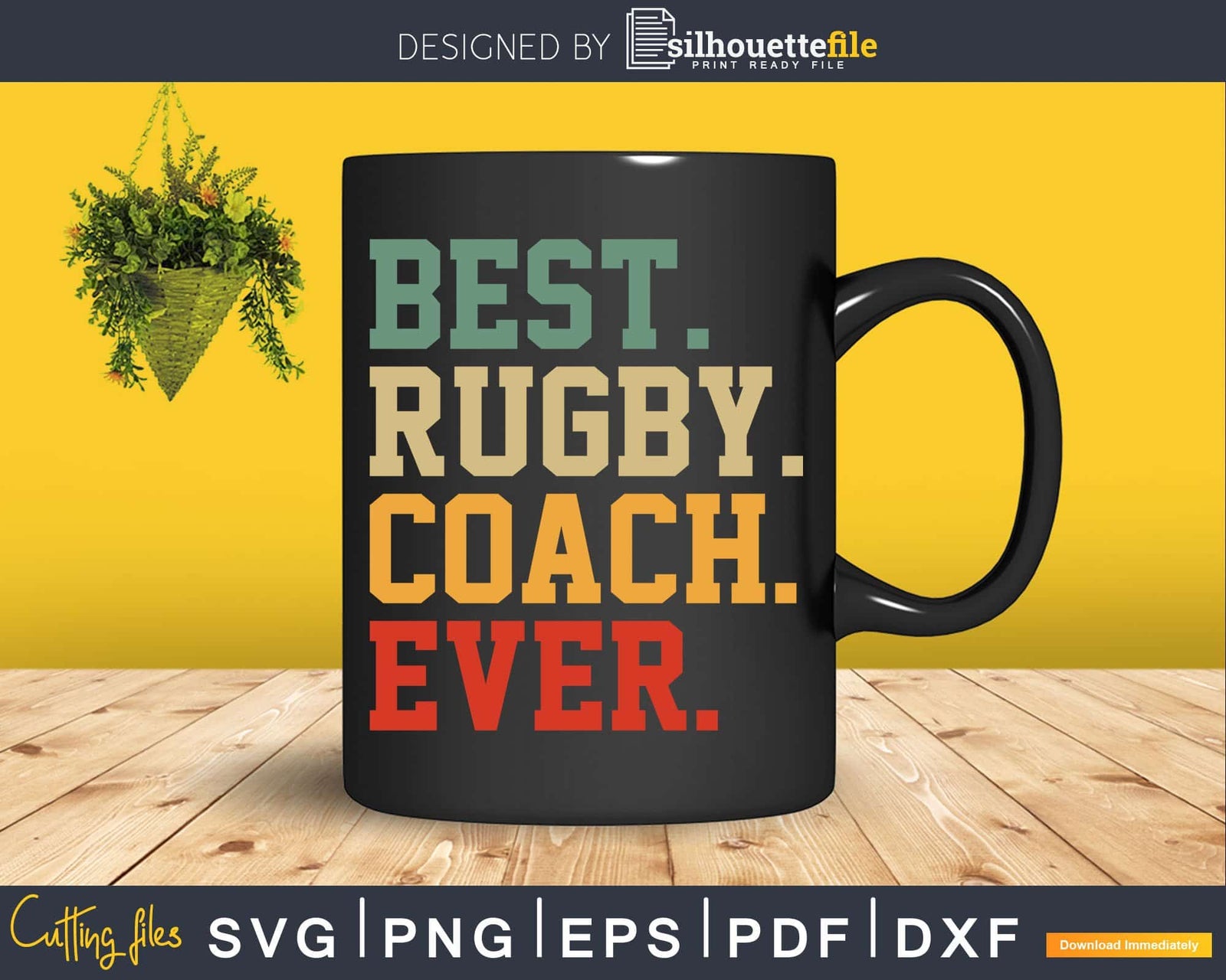 Funny Best Rugby Coach Ever Svg Cut Files | Silhouettefile