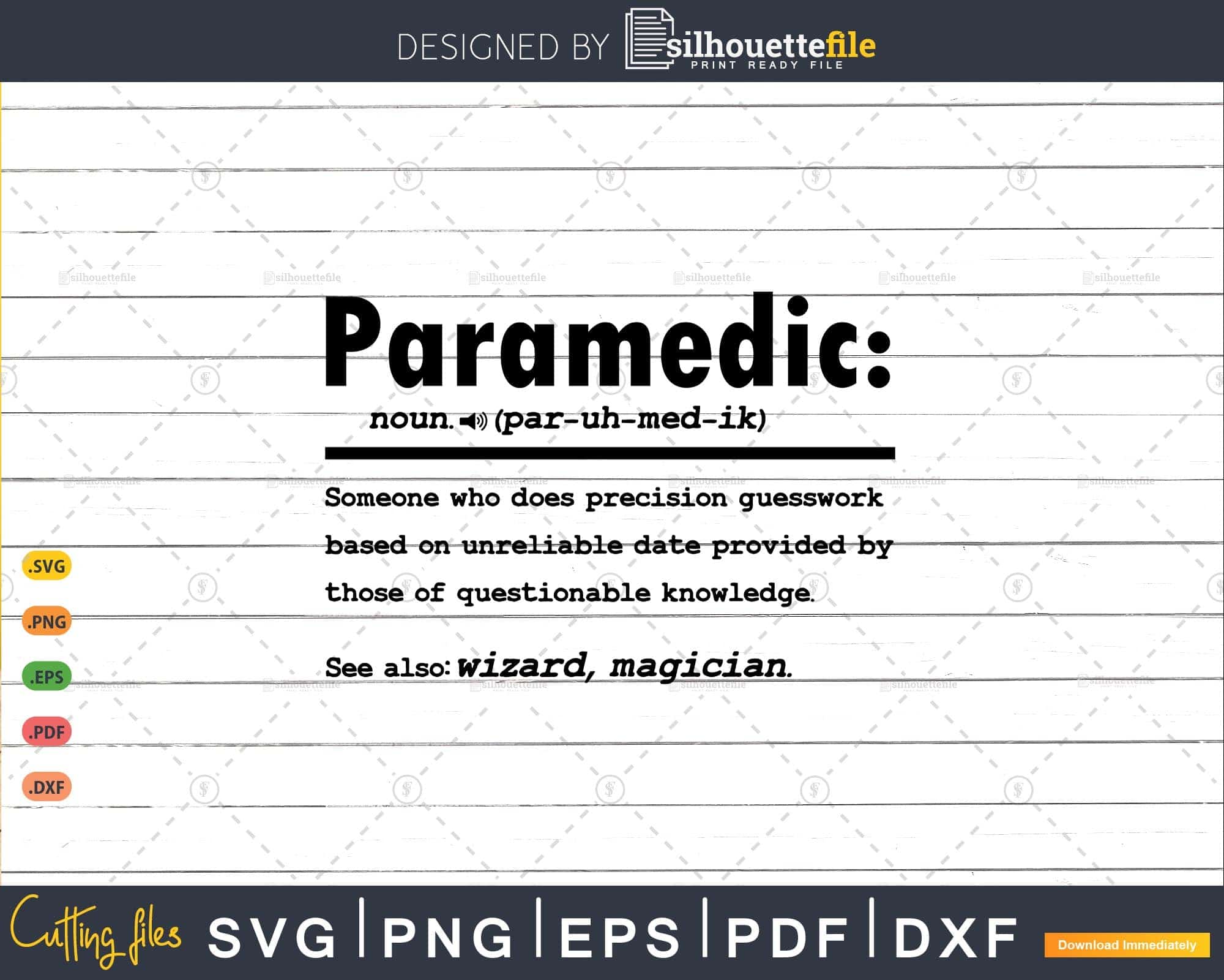 Funny Paramedic Definition Graduation Gift For Paramedic Svg Cut File ...