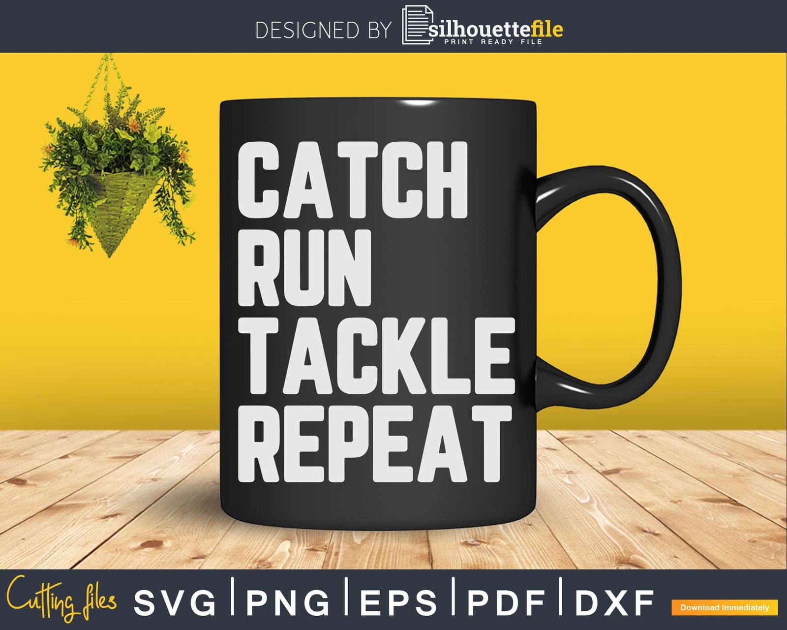 Funny Rugby Player Catch Run Tackle Repeat Svg Cut Files | Silhouettefile