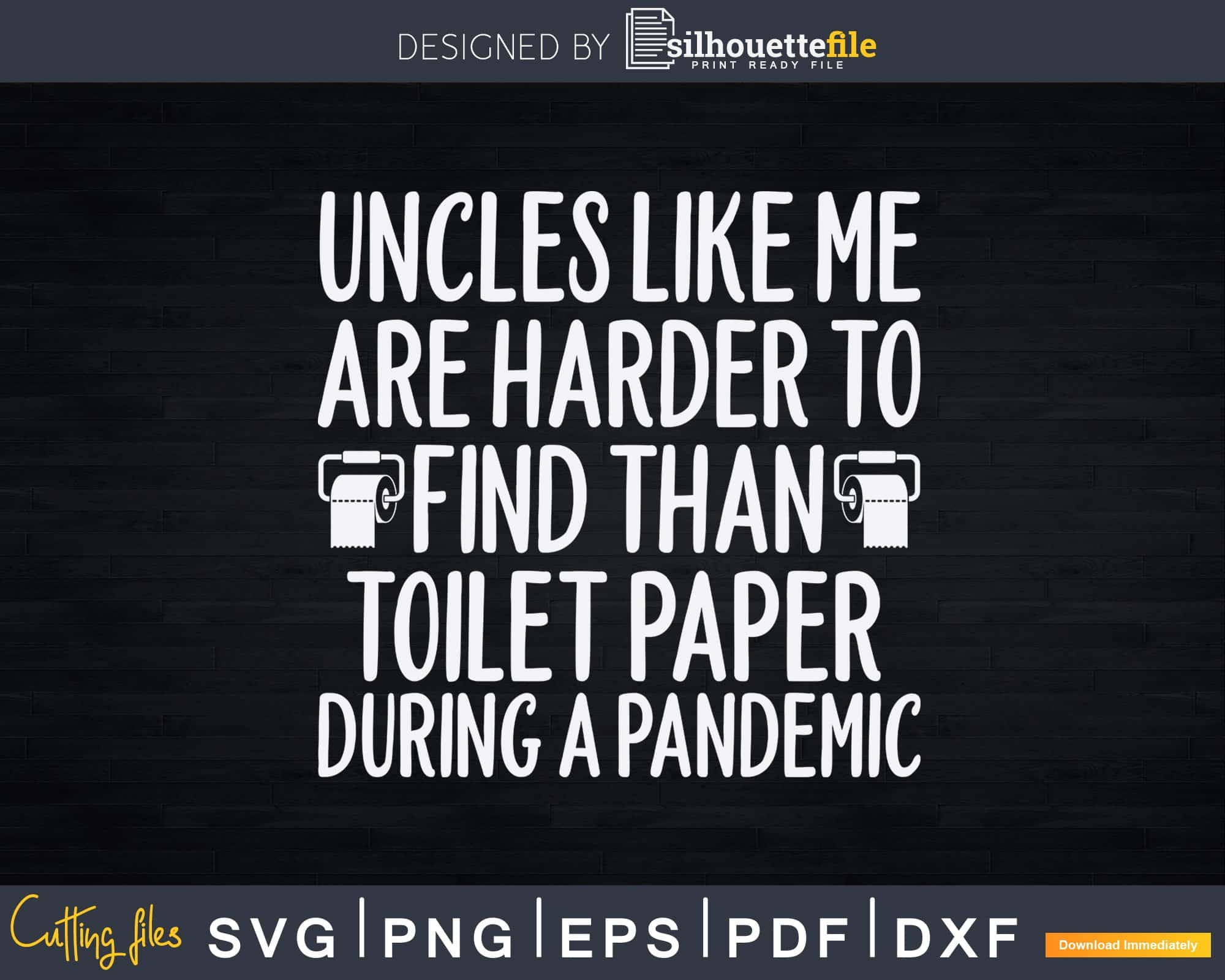 Funny Uncle Shirt Design Svg Dxf Craft Printable Cut Files | Silhouettefile