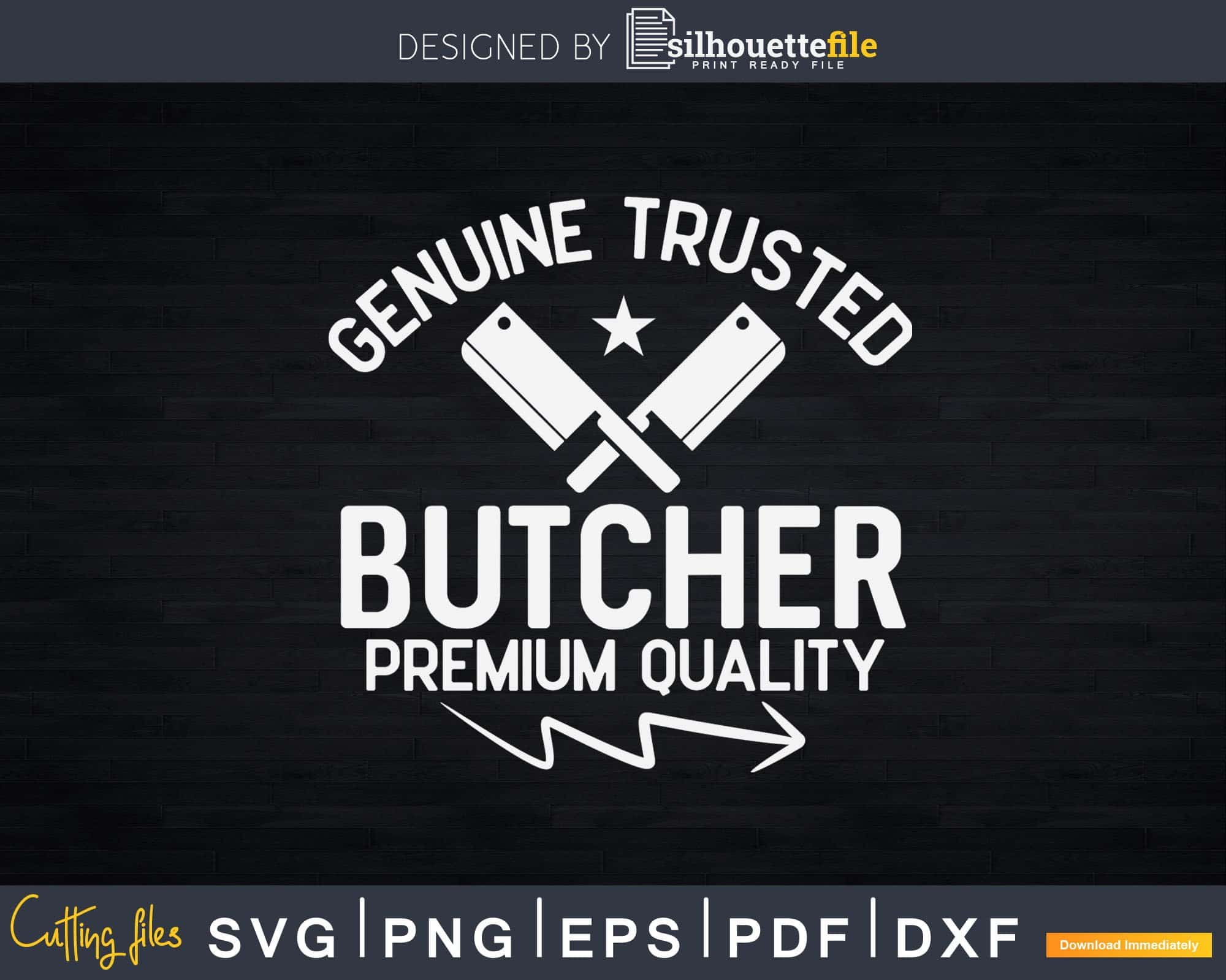 Genuine Trusted Butcher Svg Dxf Cut Files | Silhouettefile