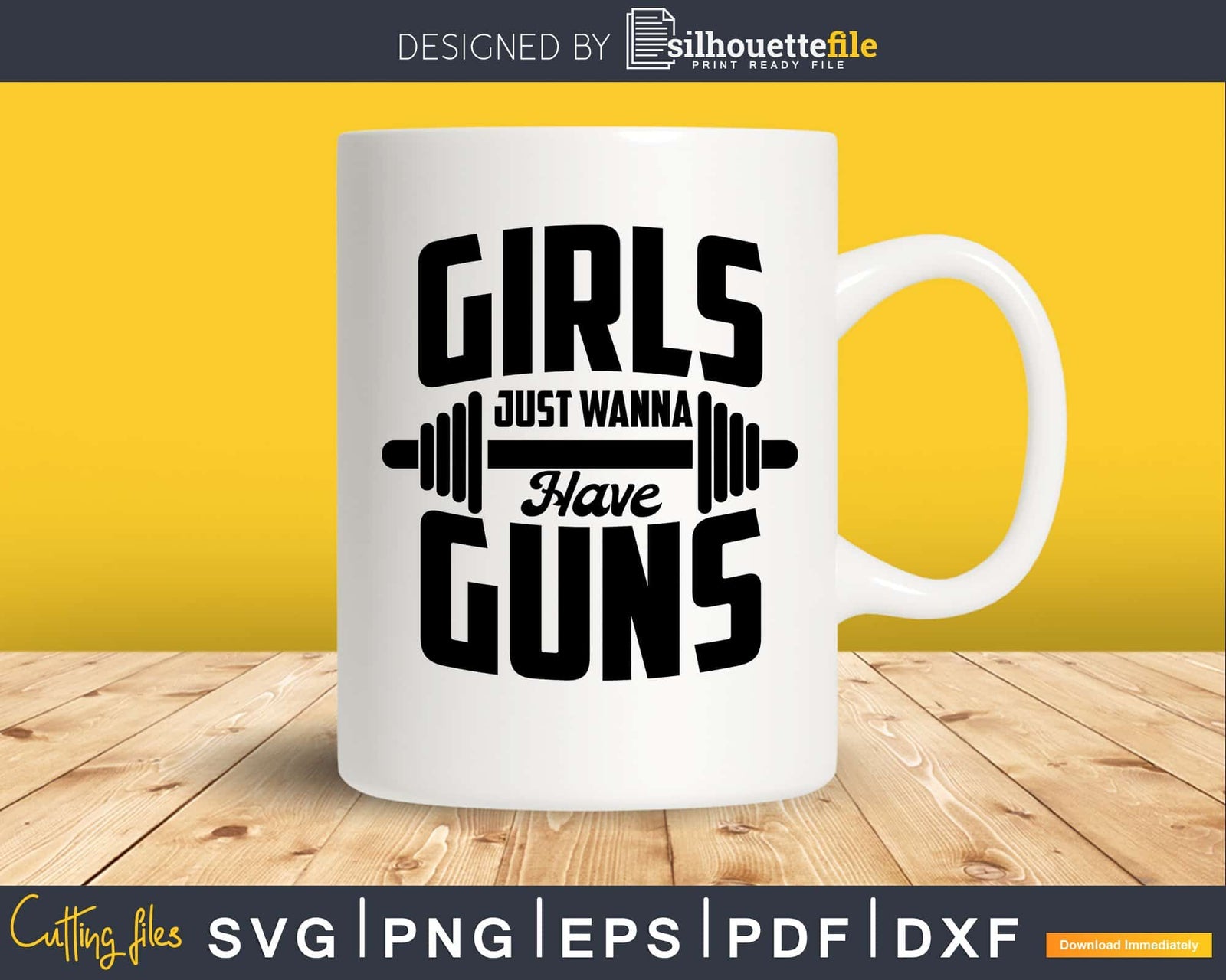 Girls Just Wanna Have Guns Svg Digital Files | SilhouetteFile