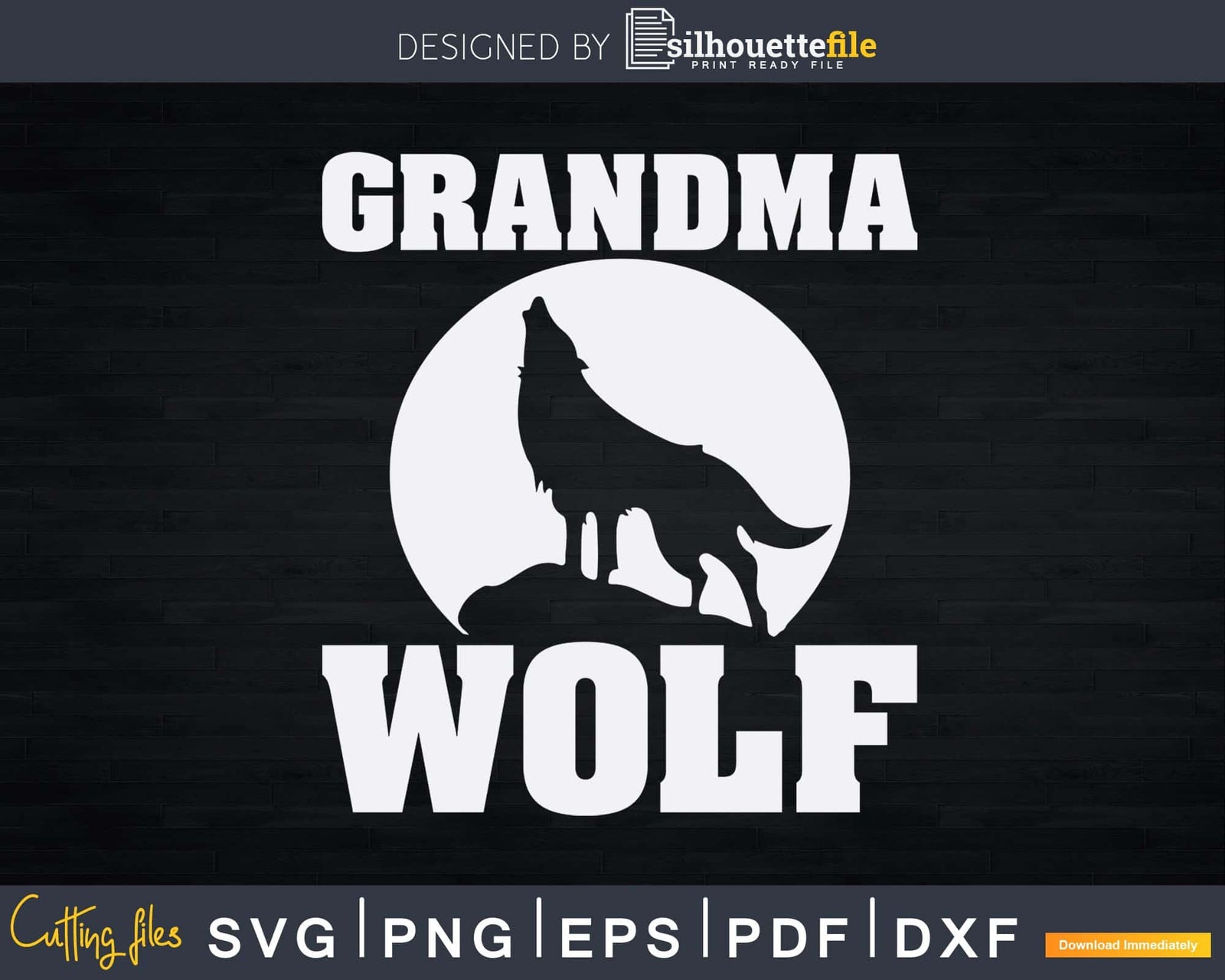 Grandma Wolf Family Tribe Wolves Moon Mimi Svg Png Cutting | SilhouetteFile