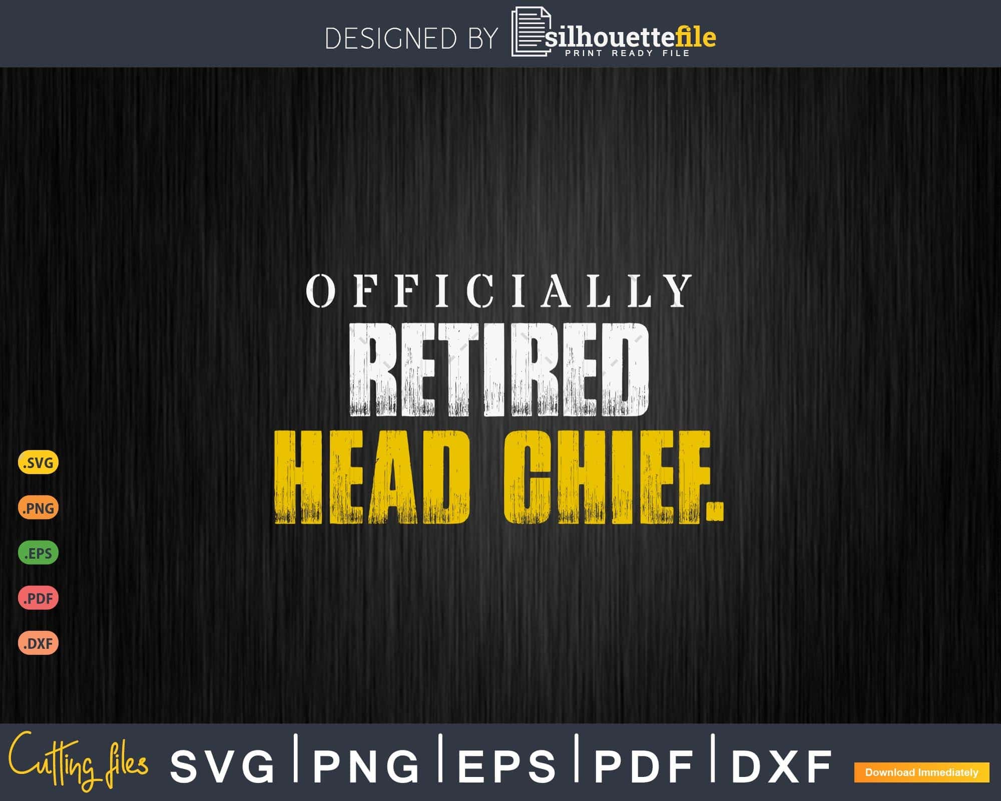 Head Chiefs Officially Retired Head Chief Svg Png Cut File | SilhouetteFile