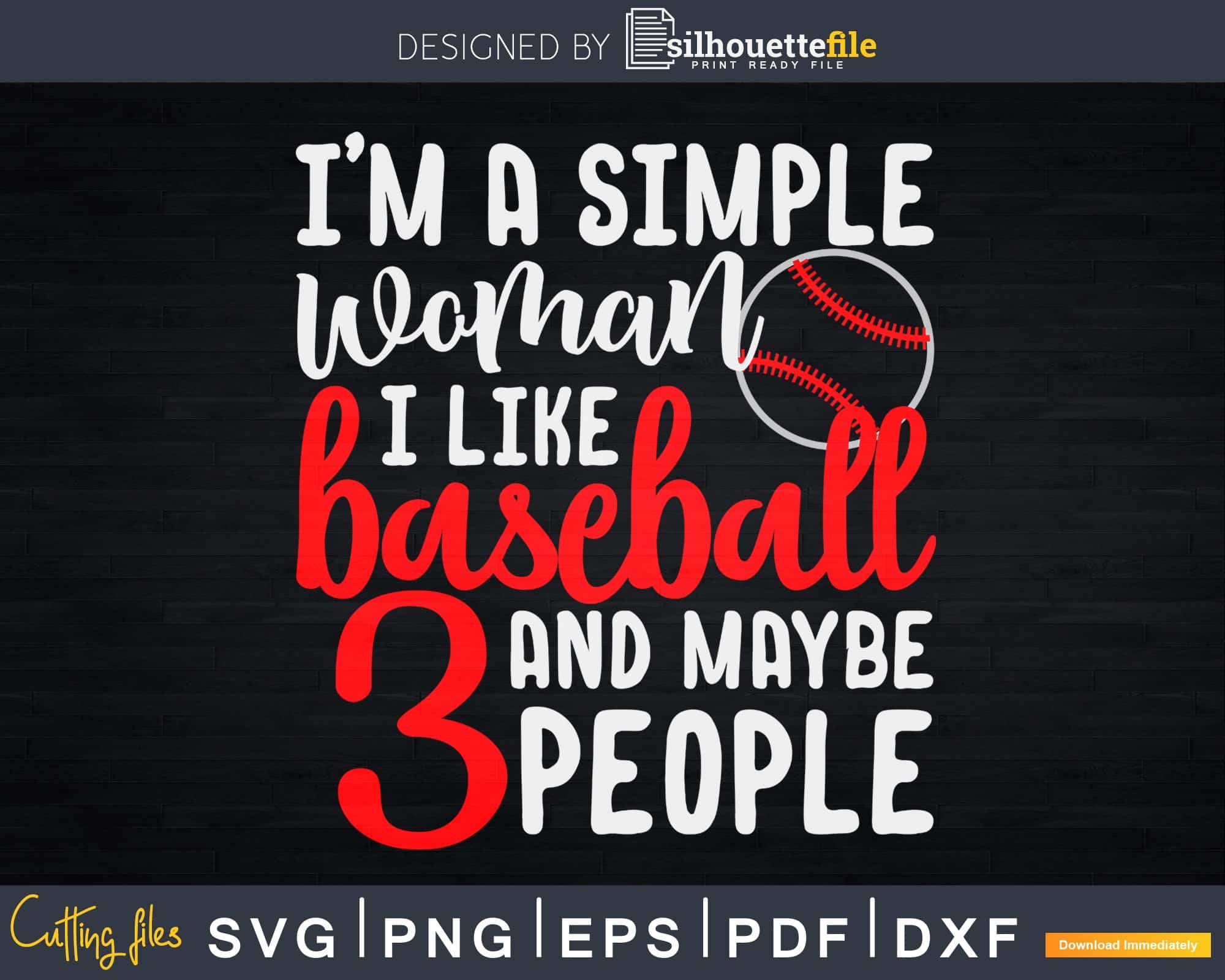 I Like Baseball and maybe 3 People svg Cricut Cut Files | Silhouettefile