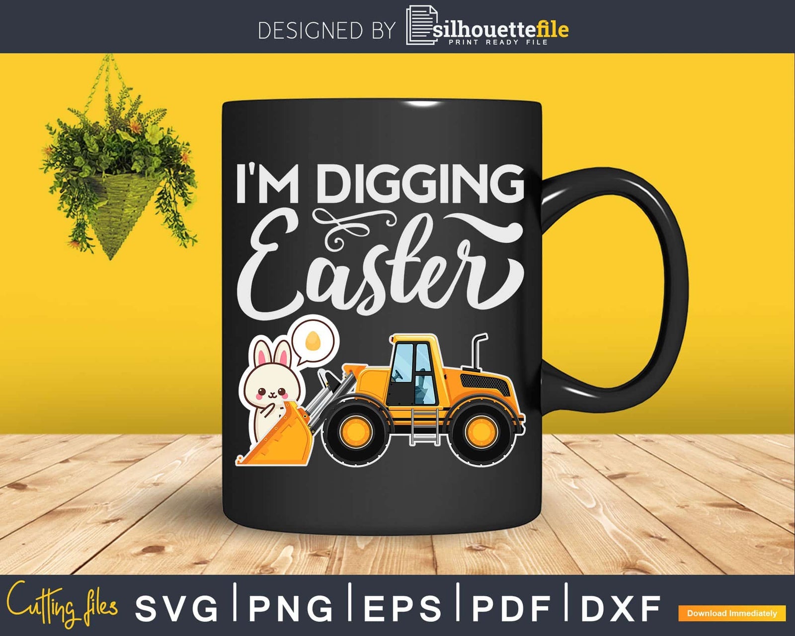 I’m Digging Easter Gift for Tractor Loving Boys Svg Dxf Cut ...