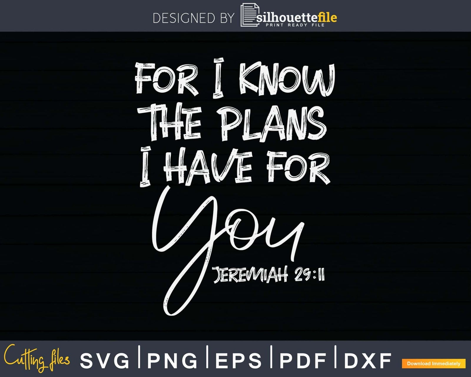 Jeremiah 29:11 Christian Religious Bible Verse svg png dxf cut file ...