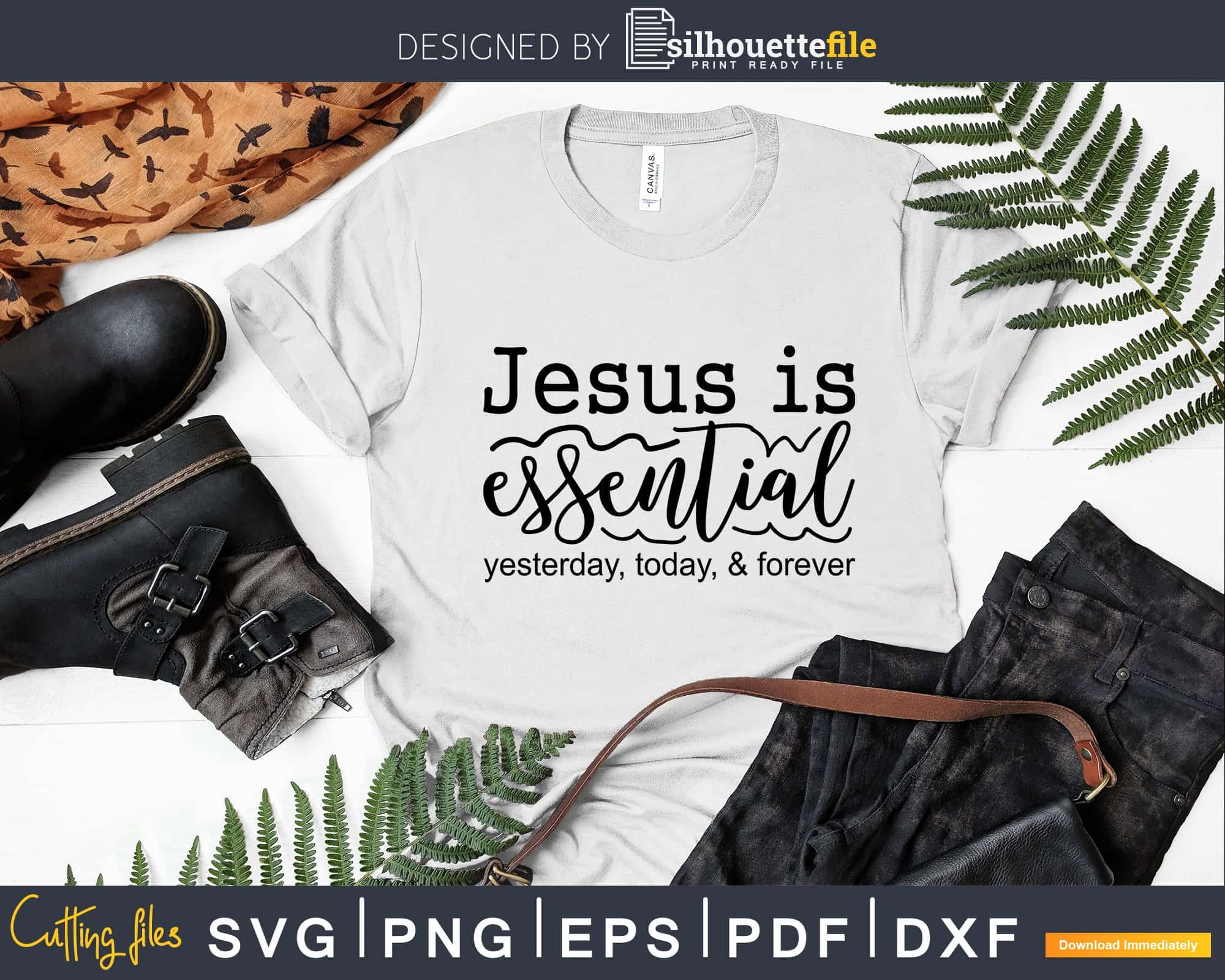 Jesus Is Essential christian svg cricut craft instant | Silhouettefile