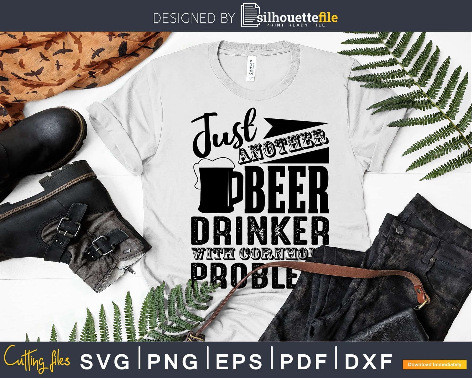 Just Another Beer Drinker with Cornhole Problem Svg Dxf Png ...