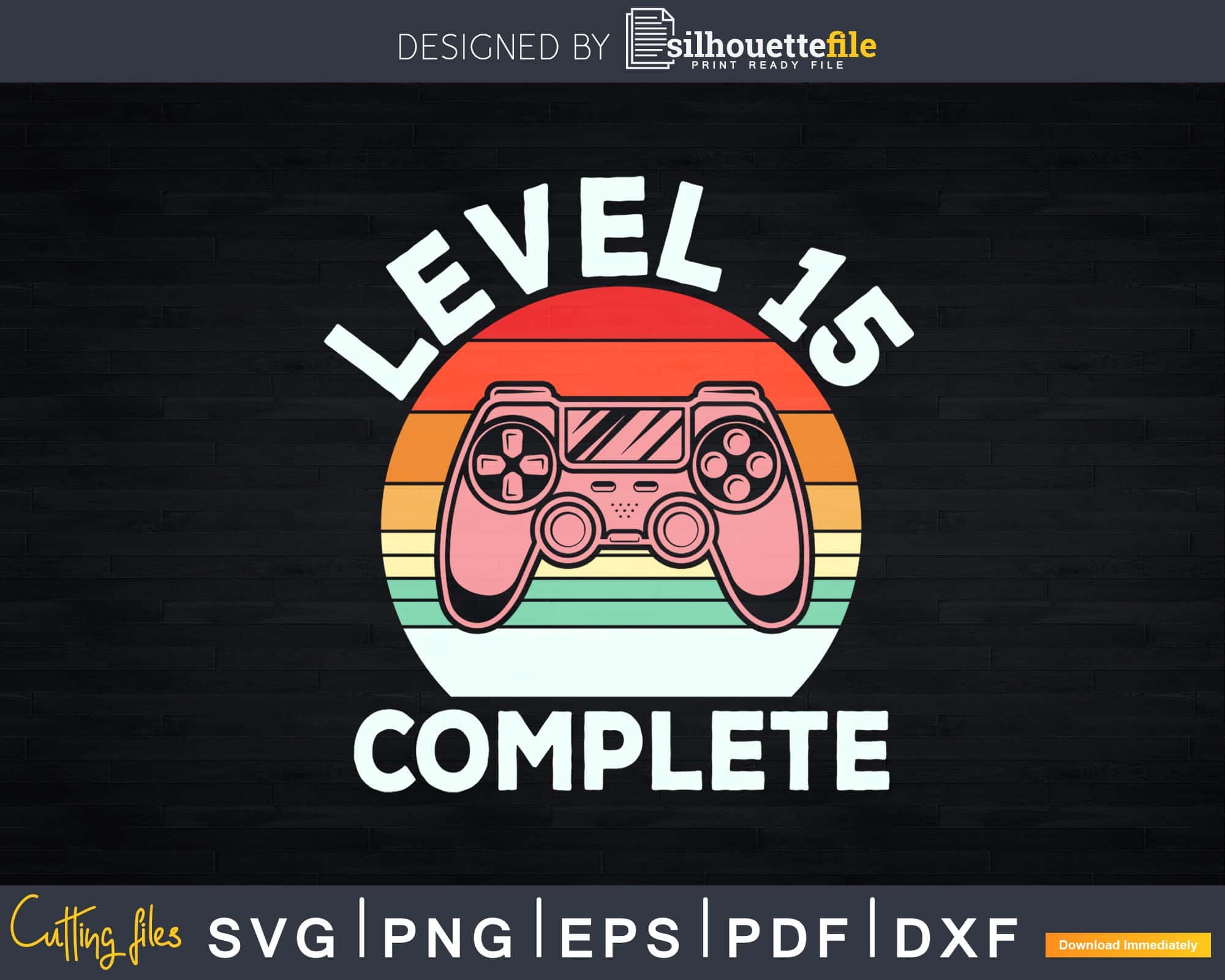 Level 15th Complete Retro 15 Year Wedding Anniversary Svg | Silhouettefile