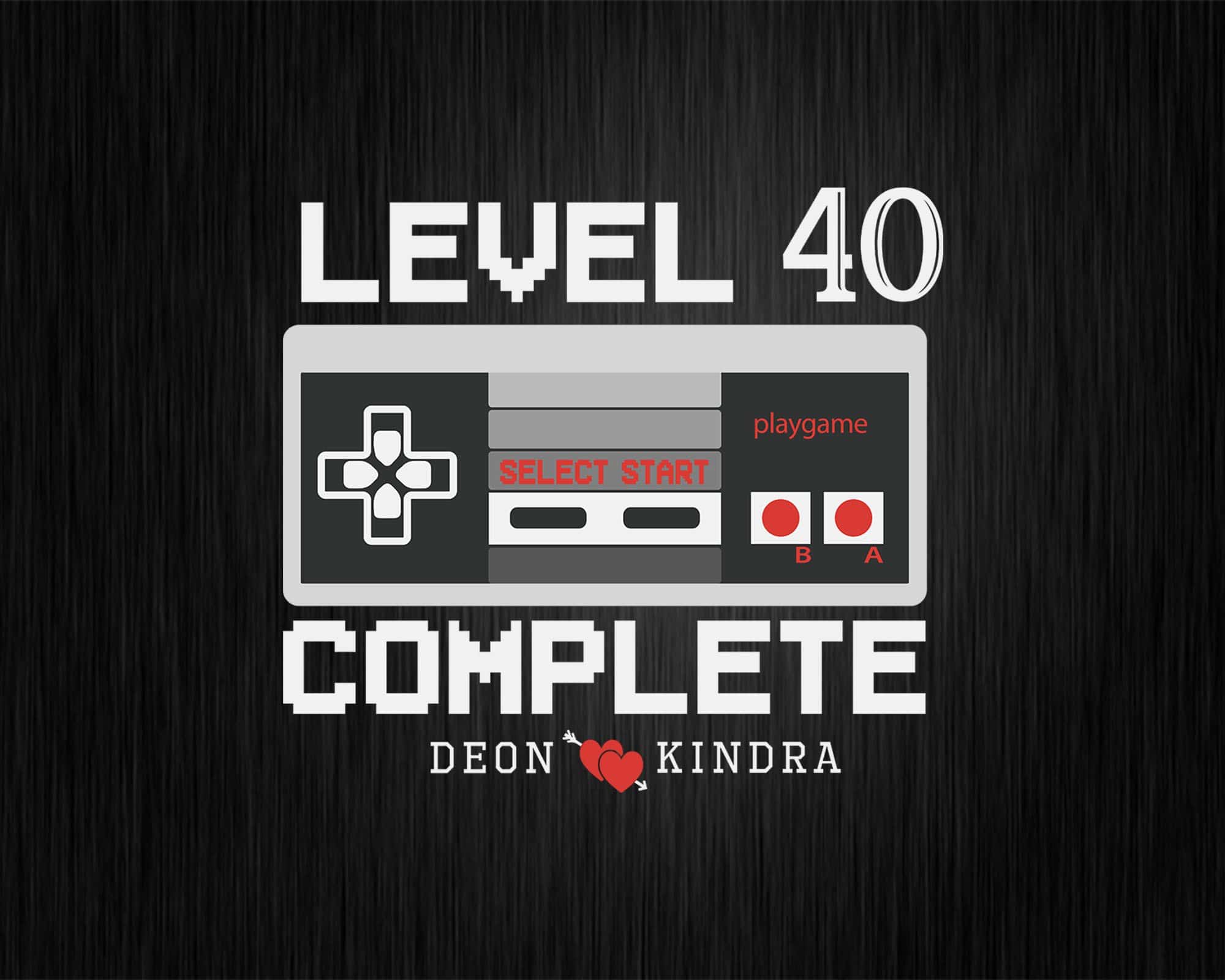 Level 40 Complete 40th Wedding Anniversary Svg Png T-shirt Design ...